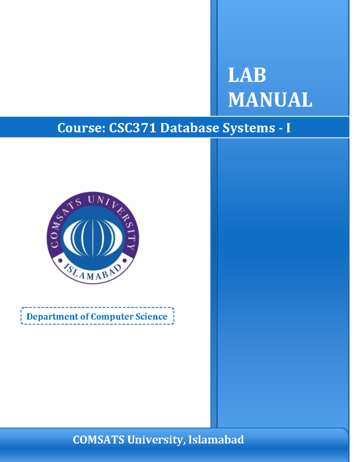 Lab Manual CSC371 DB-I V3.0 Revised - CSC371 Database Systems - I - Lab Manual i Department of ...