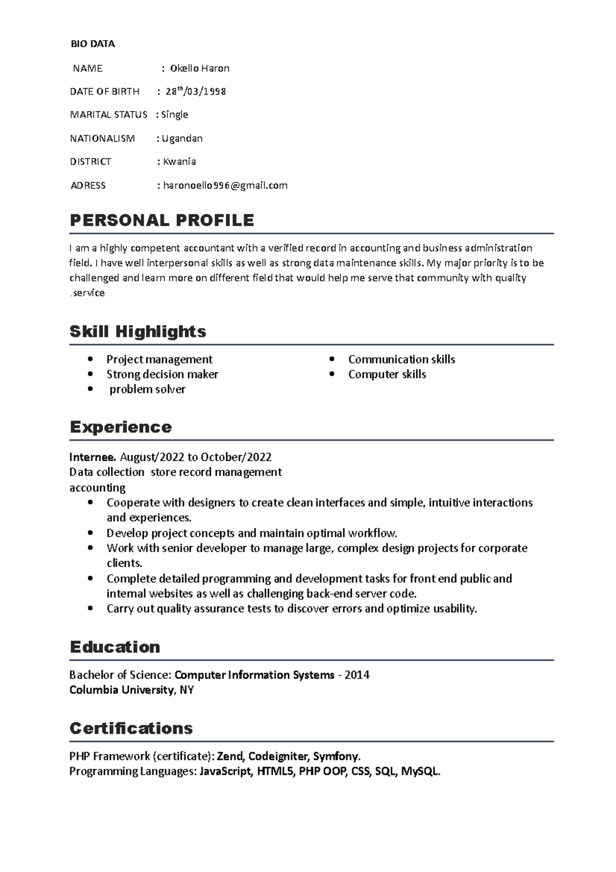 Resume 001 - this is for all the students - BIO DATA NAME : Okello ...