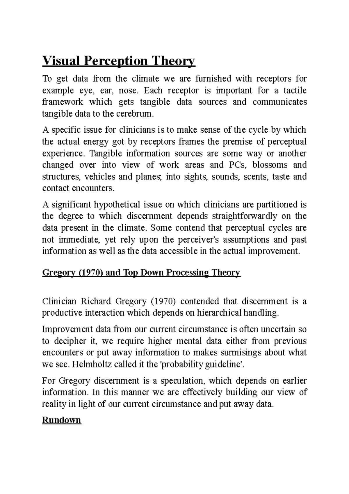 Visual Perception Theory - Each receptor is important for a tactile ...