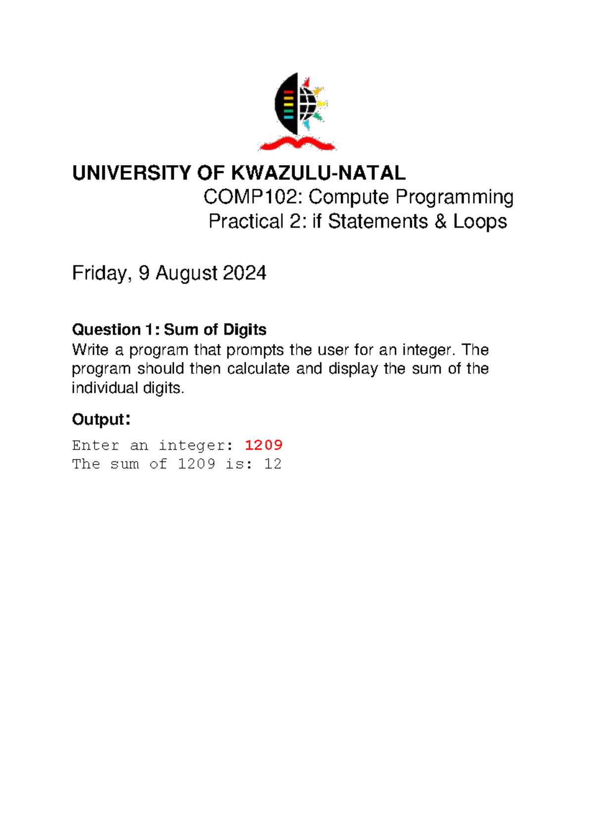 Practical 2 - if Statements Loops - UNIVERSITY OF KWAZULU-NATAL COMP102 ...