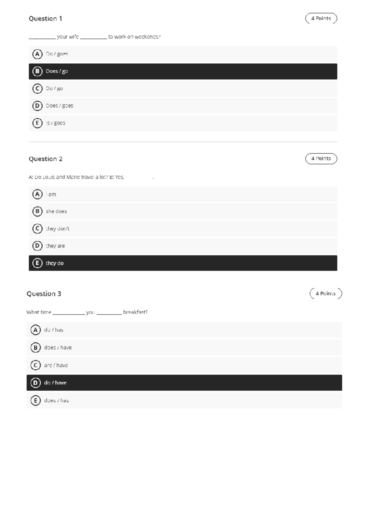 Quiz W5 - Inglés I - nota 20 :) - Question 1 4 Points your wife to work ...