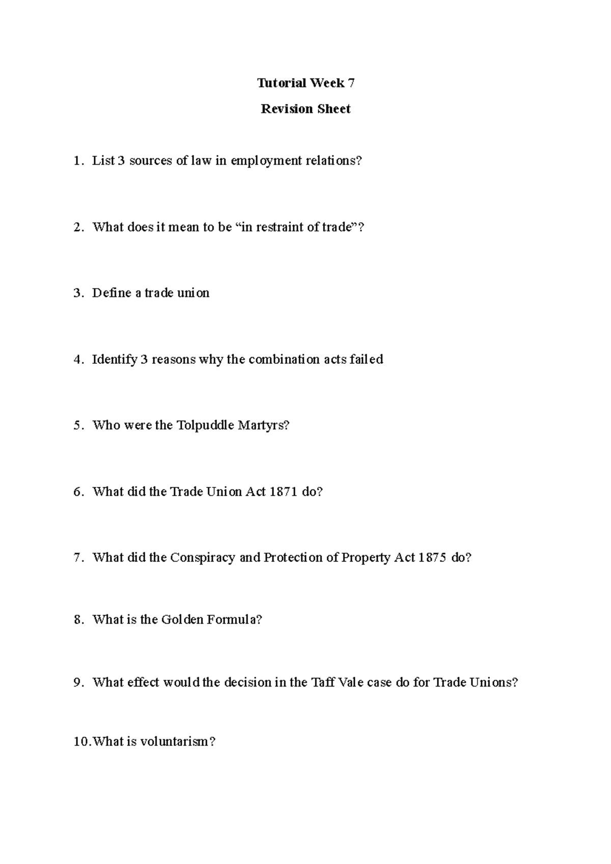Revision+Questions+ 1 - Tutorial Week 7 Revision Sheet List 3 sources of law in employment - Studocu
