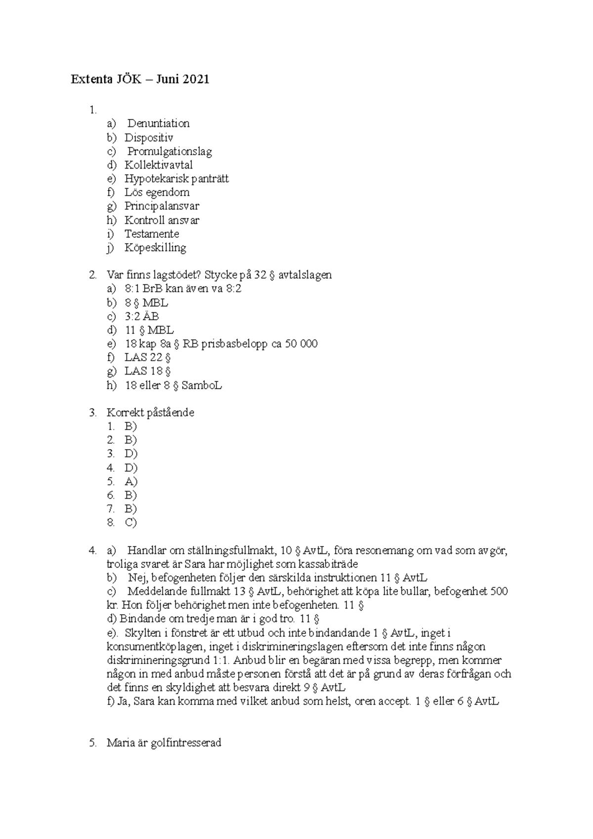 Extenta JÖK - Juni - Extenta JÖK – Juni 2021 1. a) Denuntiation b ...