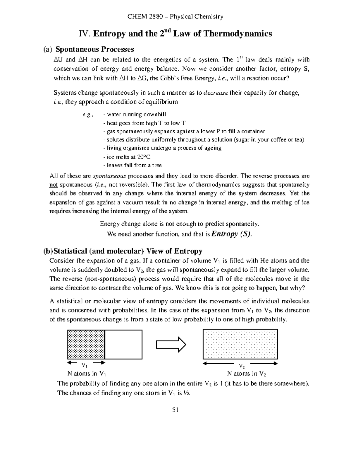 4 Entropy & Gibbs Energy - IV. Entropy and the 2 nd Law of Thermodynamics (a) Spontaneous ...