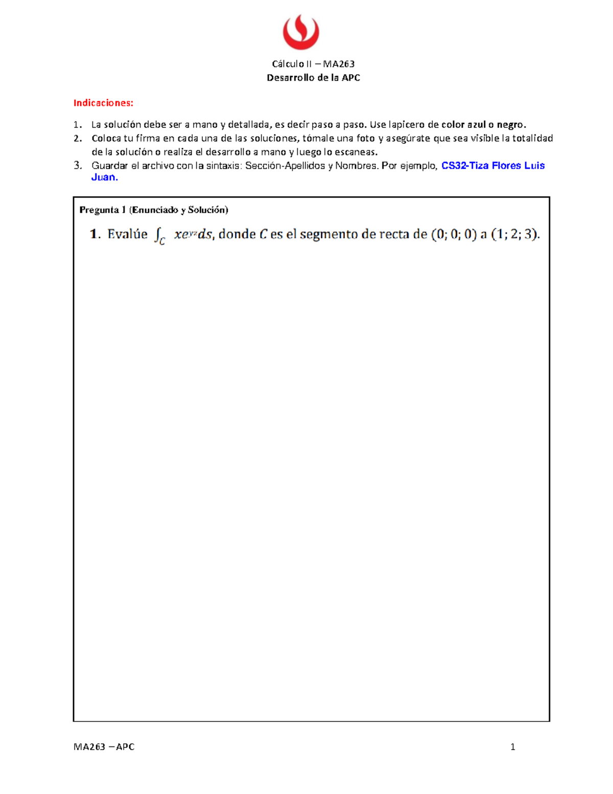 MA263 Plantilla - Desarrollo de la APC - Cálculo II – MA Desarrollo de la APC Indicaciones: 1 ...