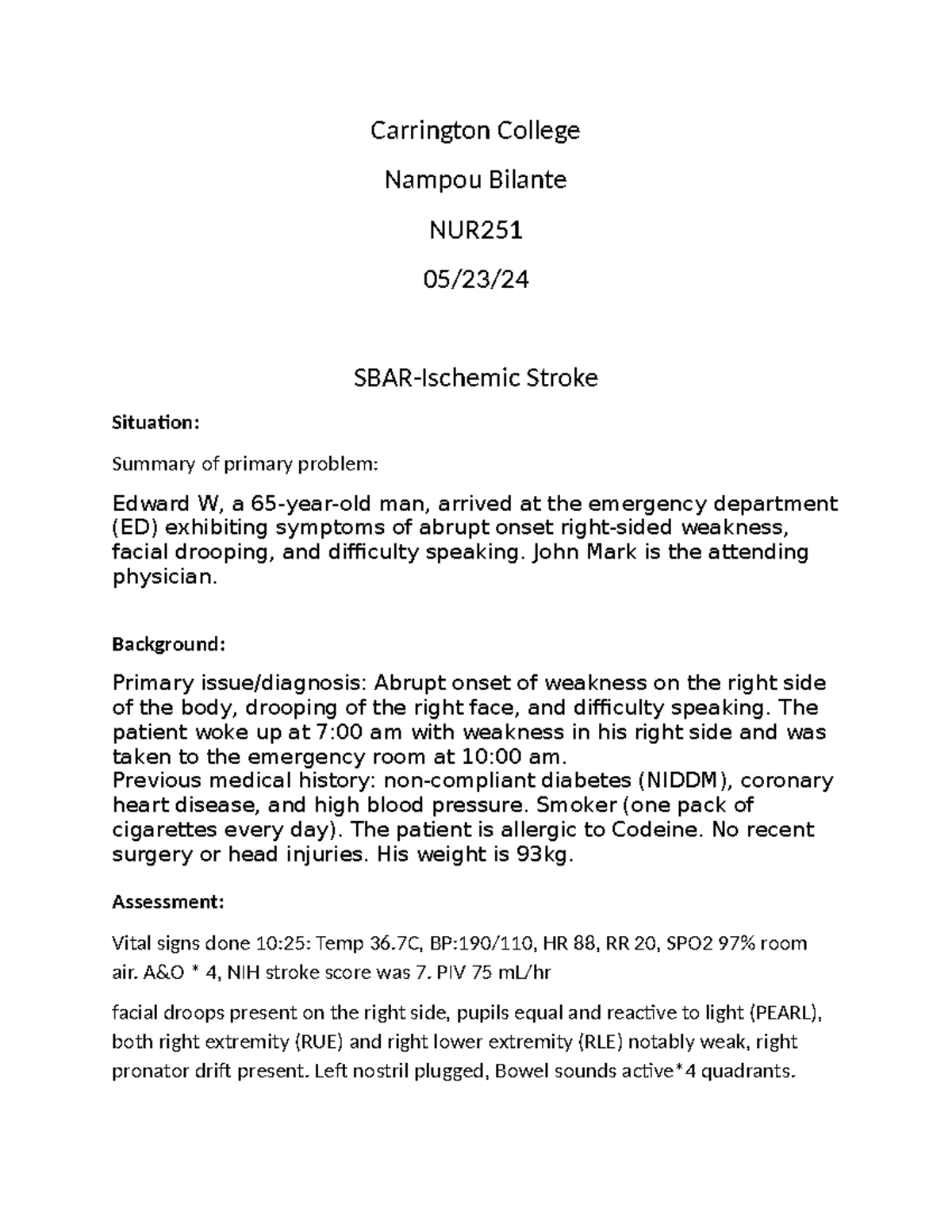 Stroke patient SBAR Completed copy - Carrington College Nampou Bilante ...