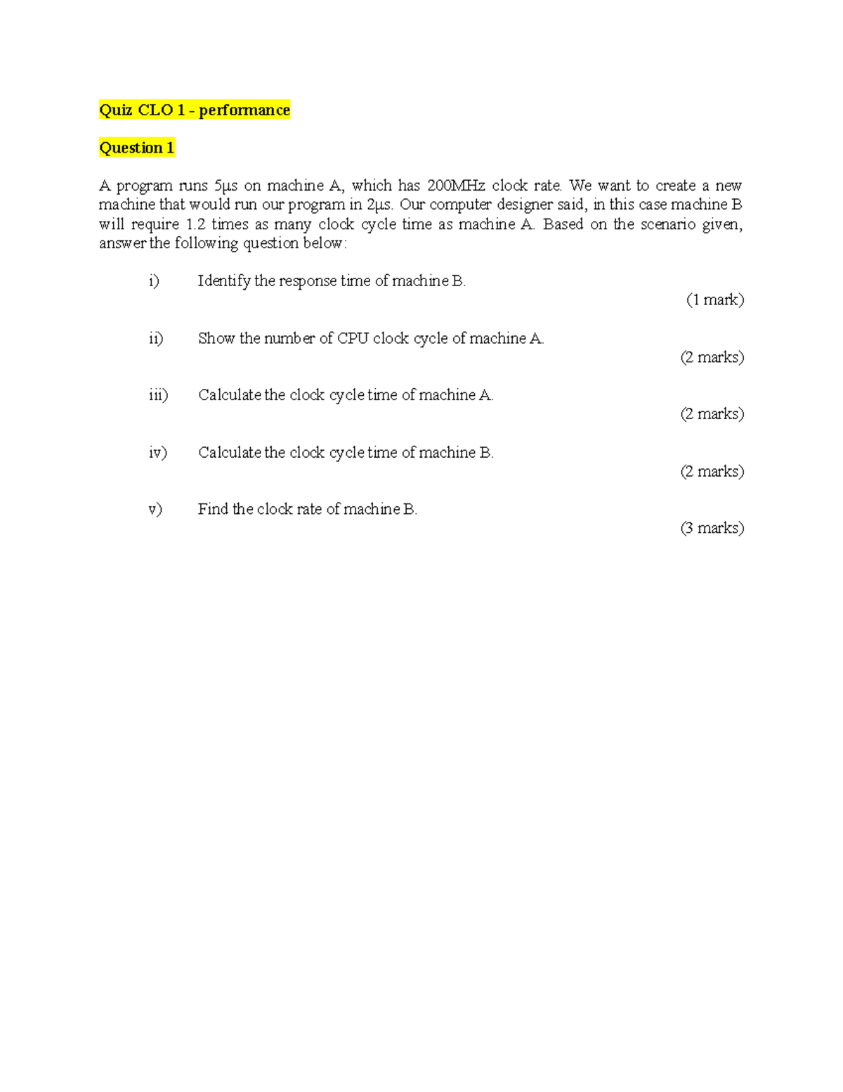 Quiz Clo 1 Calculate Computer Performance Quiz Clo 1 Performance Question 1 A Program Runs