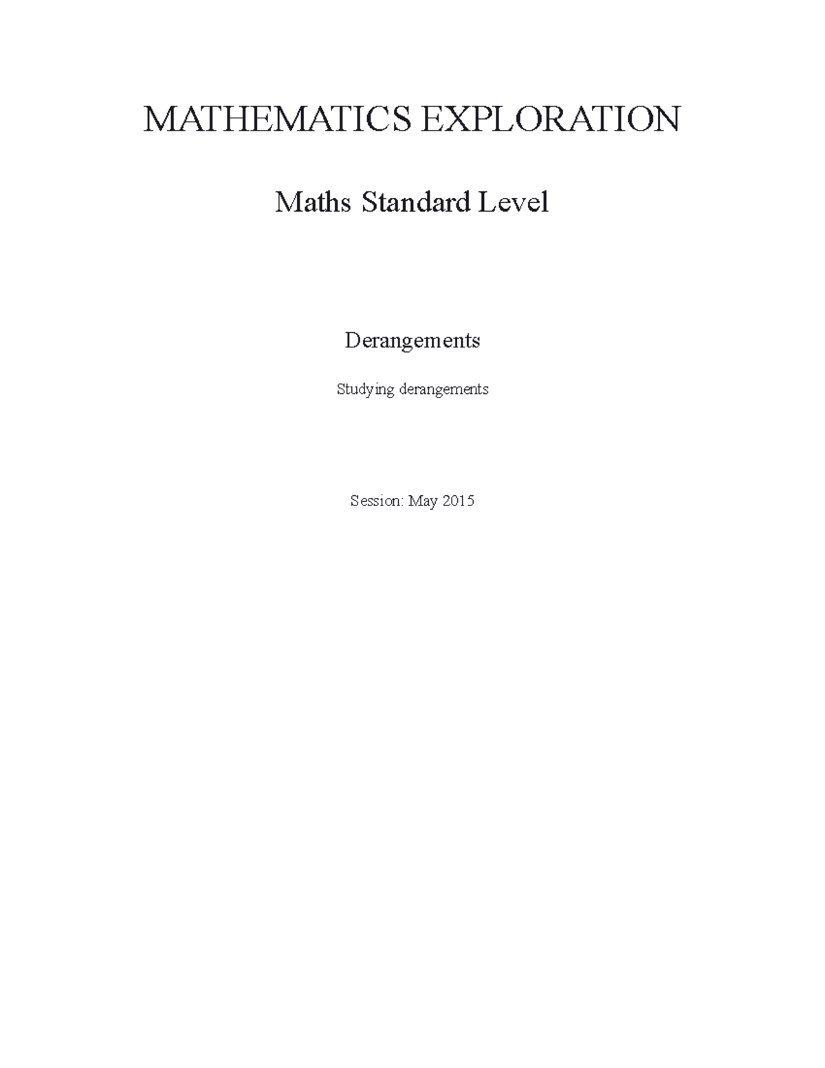 Maths Exploration, Derangements Informe "Mathematical exploration on ...
