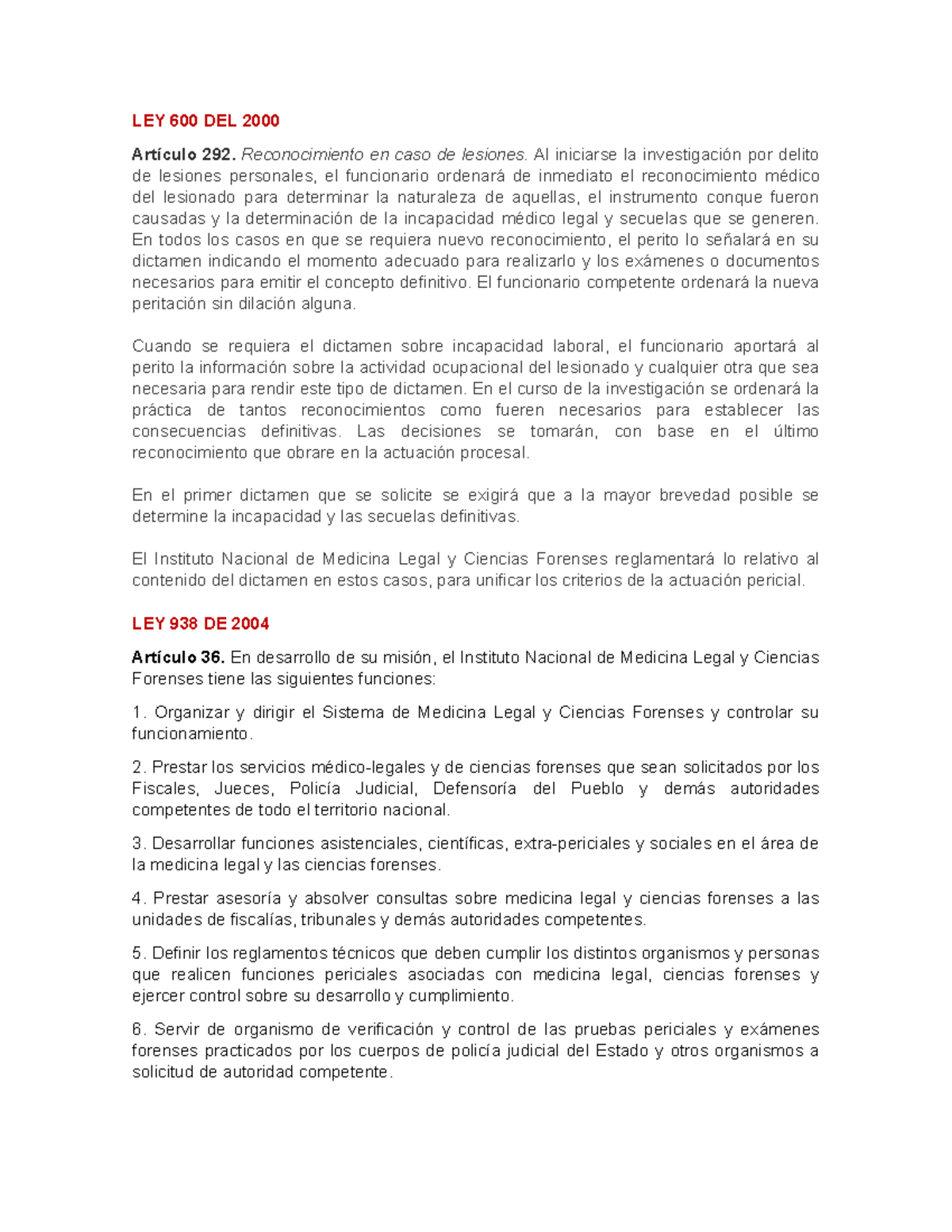 Legal - LEY 600 DEL 2000 Artículo 292. Reconocimiento en caso de ...