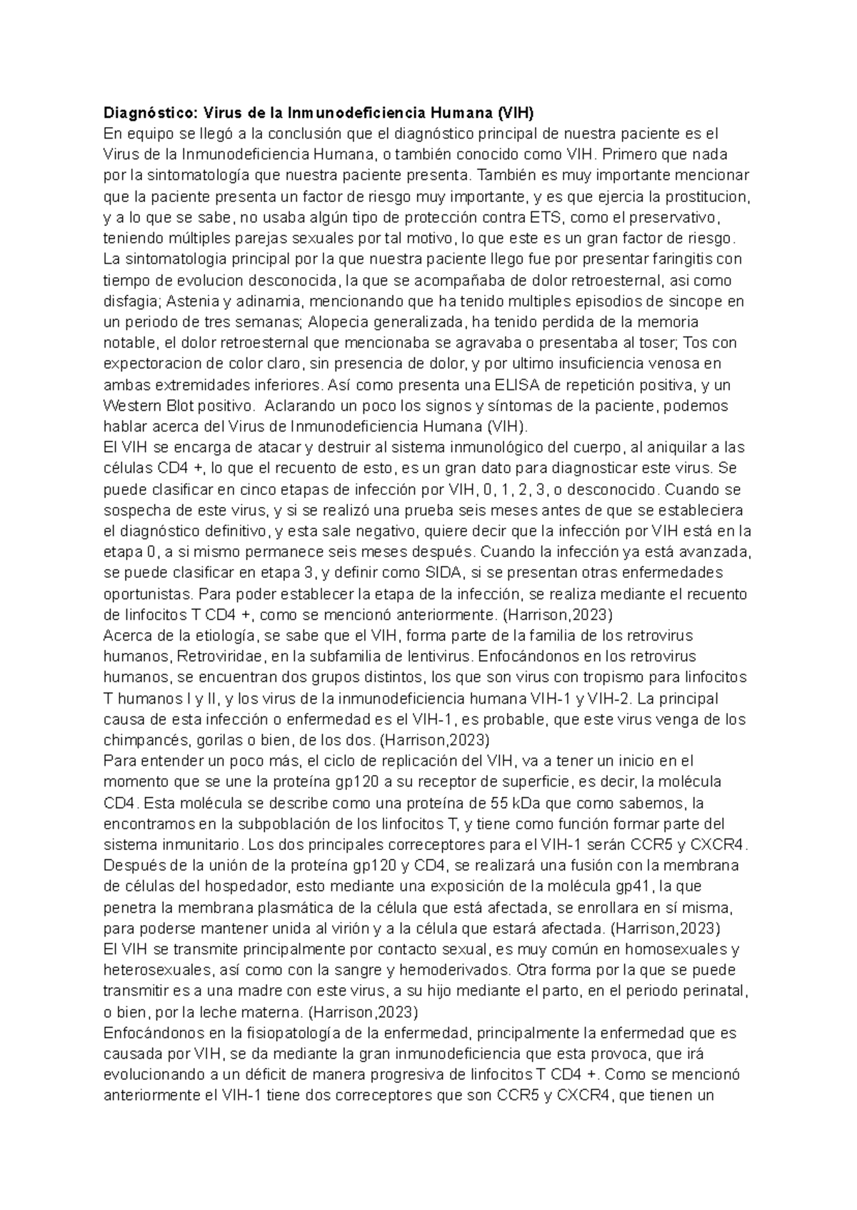 Analisis VIH - Diagnóstico: Virus de la Inmunodeficiencia Humana (VIH) En equipo se llegó a la ...