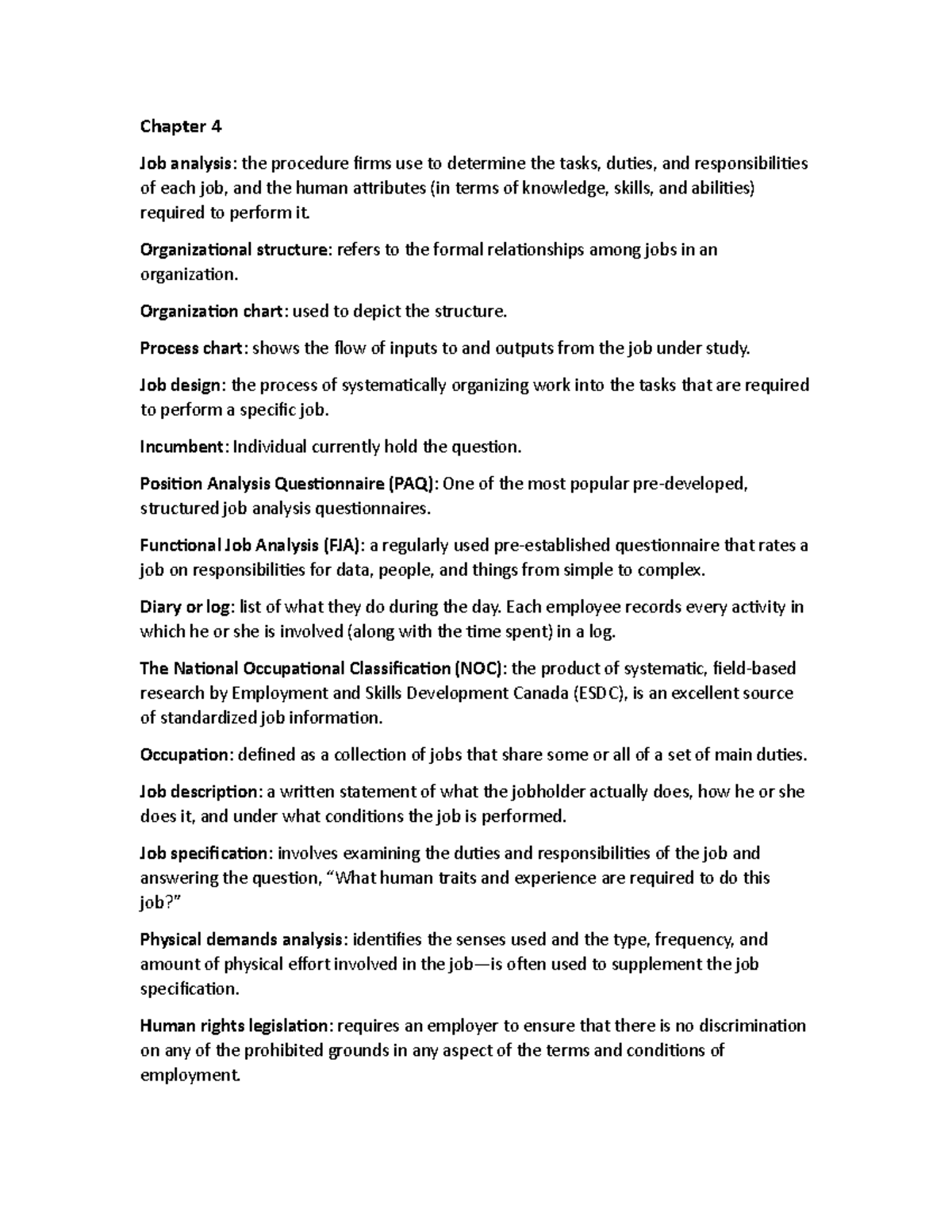 HRM 200 Chapter 4 definitions - Chapter 4 Job analysis : the procedure irms use to determine the ...
