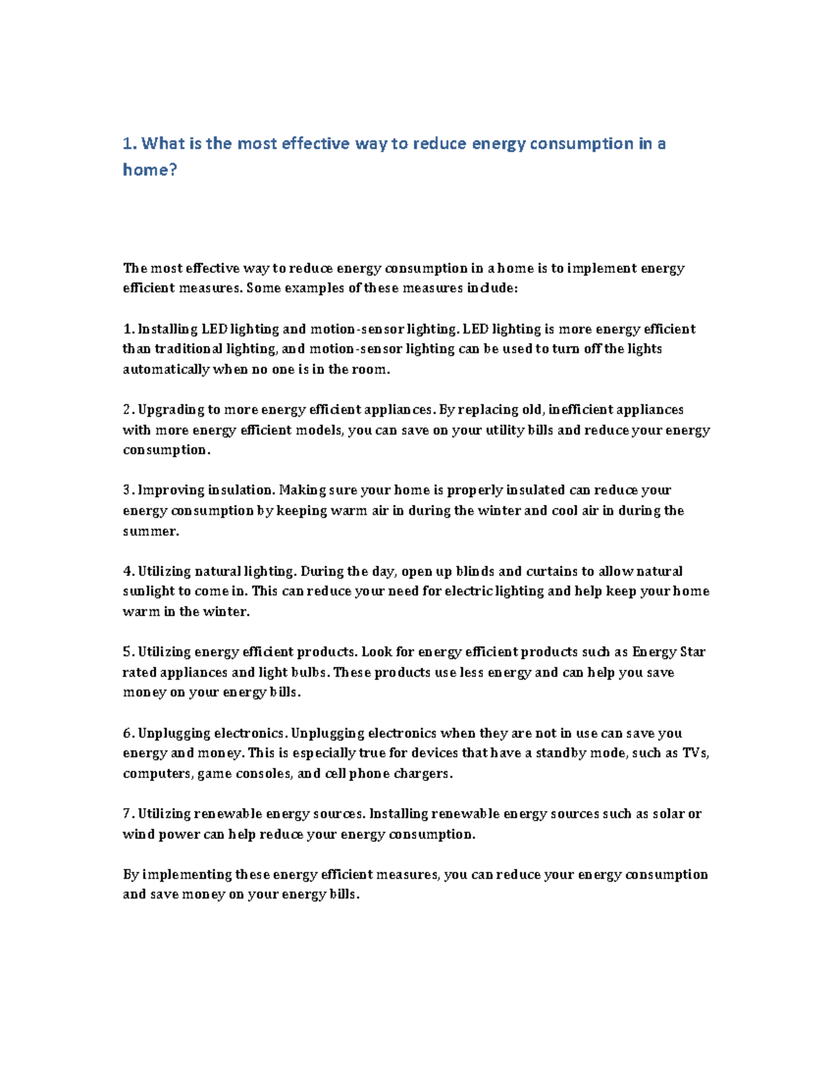 Energy Efficiency 1 - 1. What is the most effective way to reduce ...