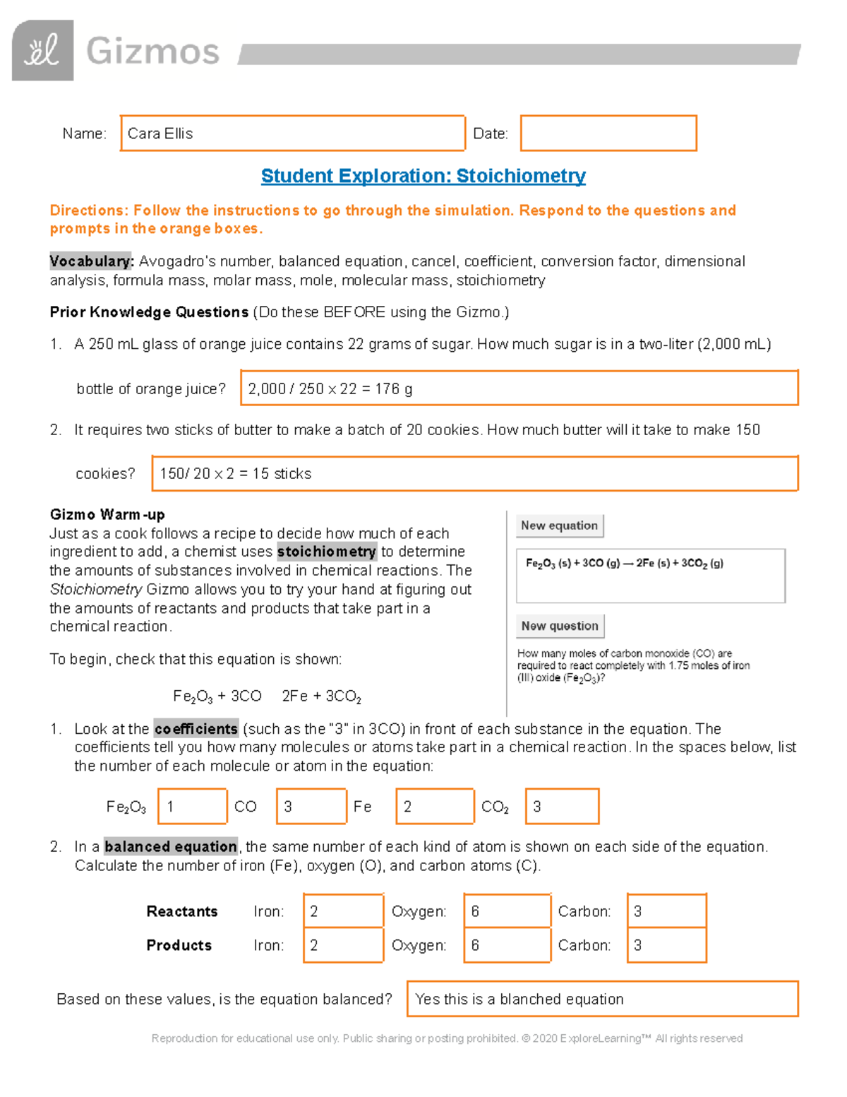Stoichiometr Gizmos - Name: Cara Ellis Date: Student Exploration ...