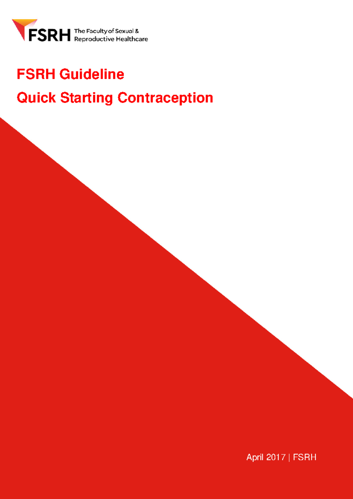 1fsrh guideline quick starting contraception april 2017 - FSRH ...