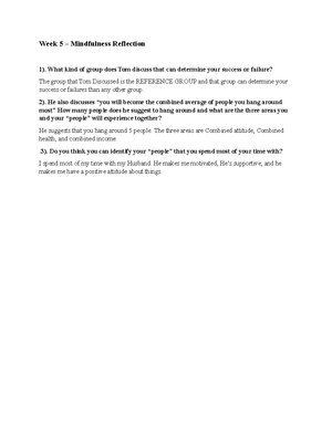 Mindfulness Reflection week 1 - Mindfulness Reflection Of the list provided in the video, some ...