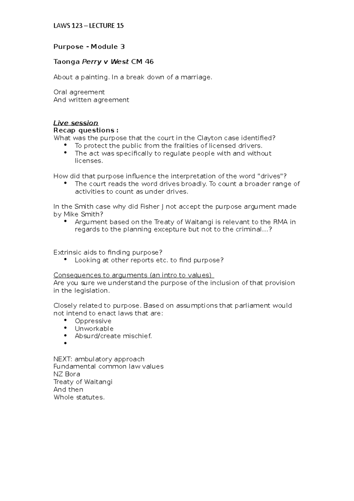 LAWS 123 – Lecture 15 - LAWS 123 – LECTURE 15 Purpose - Module 3 Taonga Perry v West CM 46 About ...
