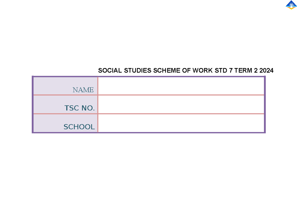 SST STD 7 TERM 2 11 Weeks - Notes - NAME TSC NO. SCHOOL SOCIAL STUDIES ...