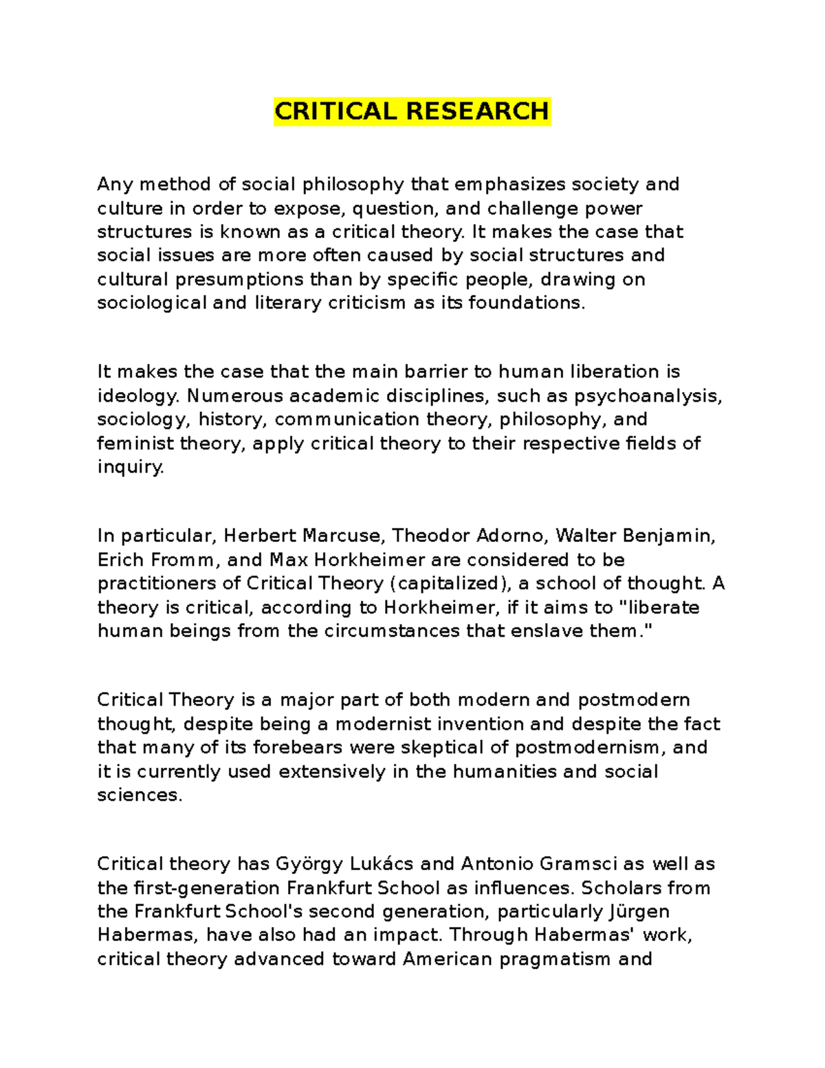 Critical Research - CRITICAL RESEARCH Any method of social philosophy ...