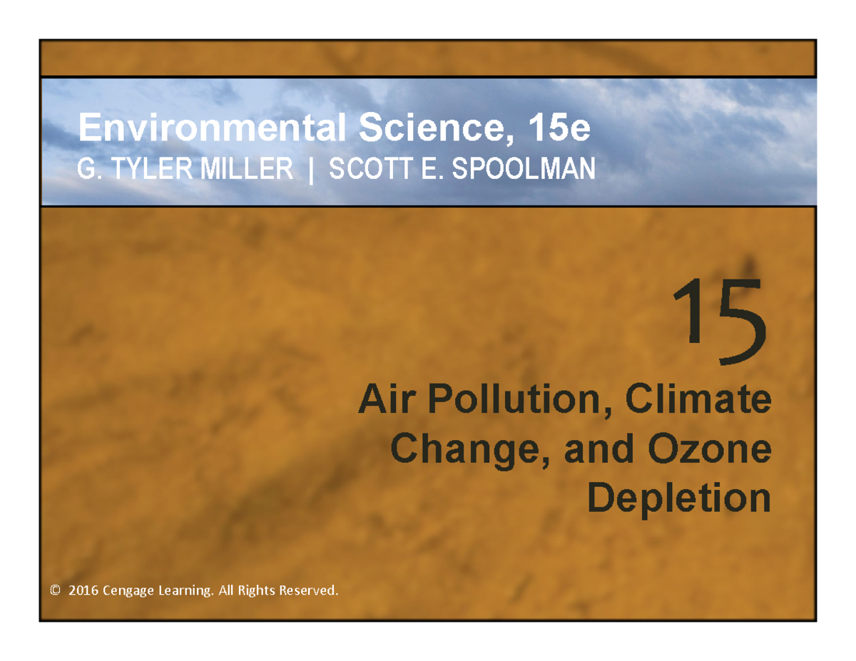 Environmental Science Chapter 15 - Air Pollution, Climate Change, and ...