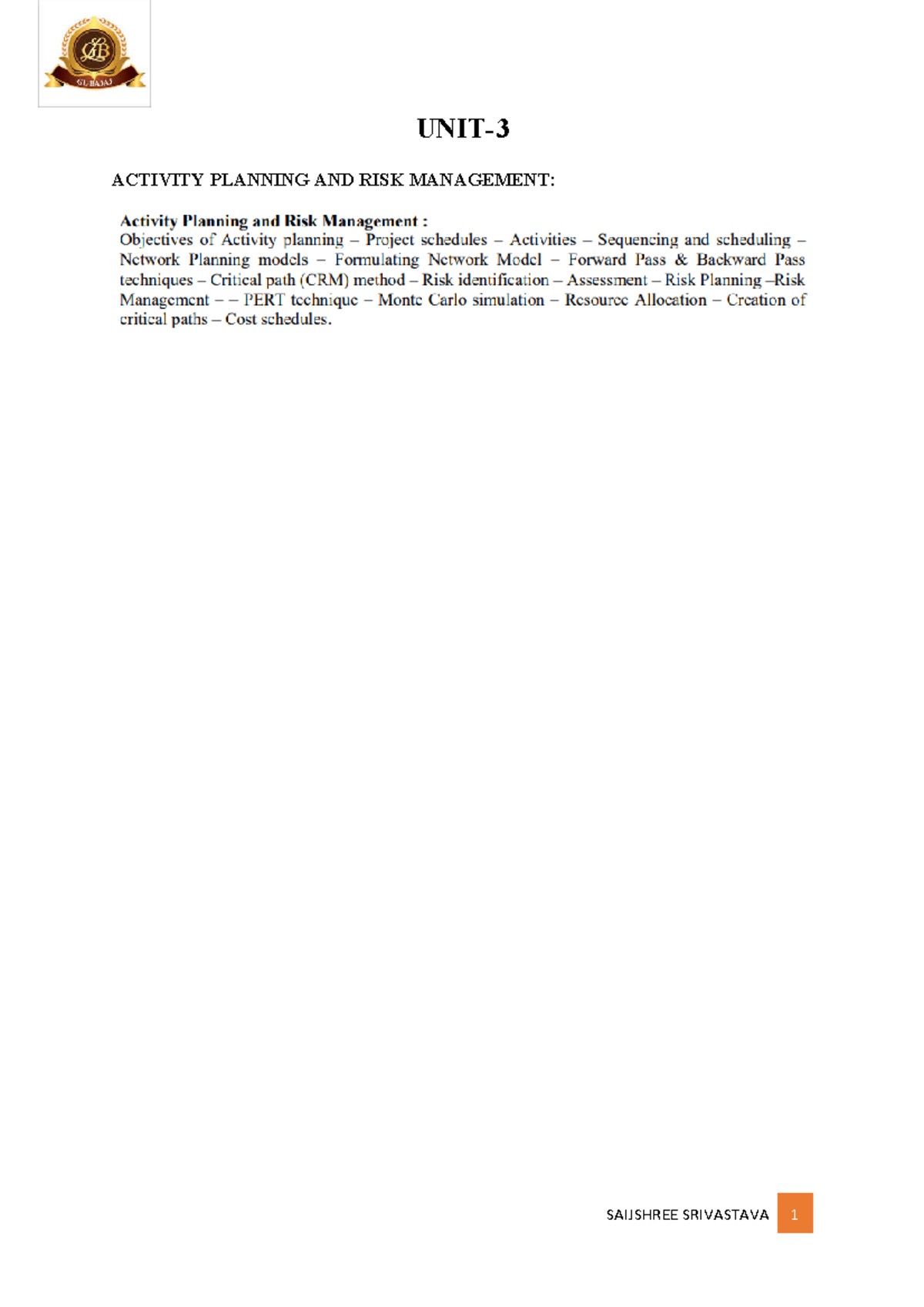UNIT 3 Notes - UNIT1 - SAIJSHREE SRIVASTAVA 1 UNIT- ACTIVITY PLANNING ...