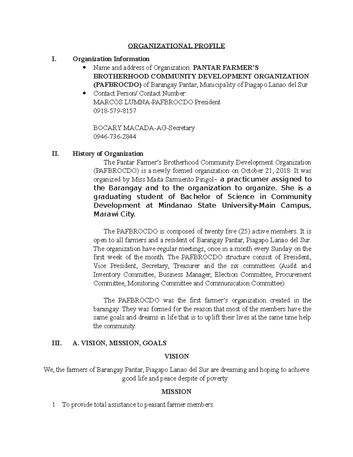 Organizational Profile - ORGANIZATIONAL PROFILE I. Organization ...