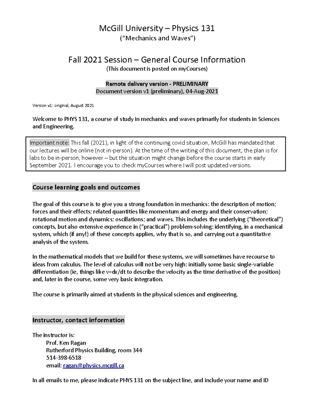 PHYS131 - Syllabus - McGill University – Physics 131 (“Mechanics and Waves”) Fall 2021 Session ...