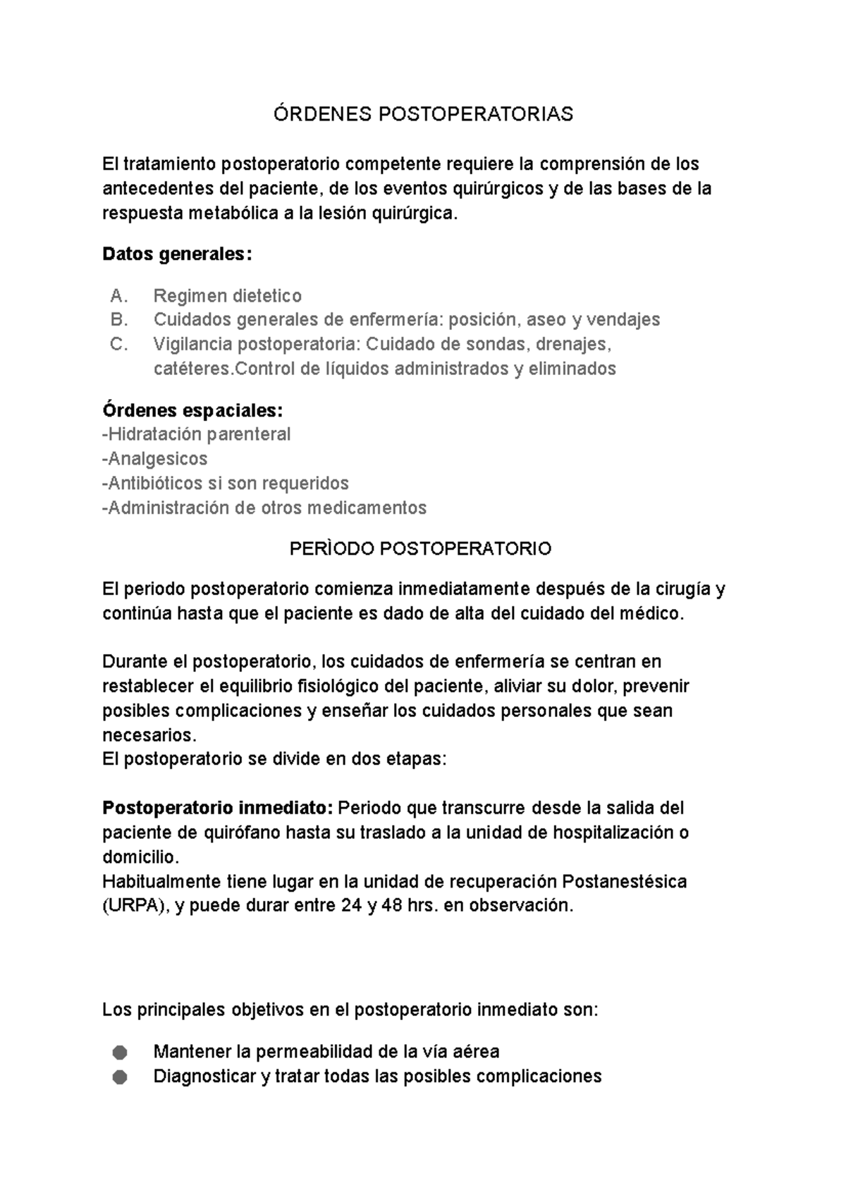 Equipo 5 - resumen - ÓRDENES POSTOPERATORIAS El tratamiento ...