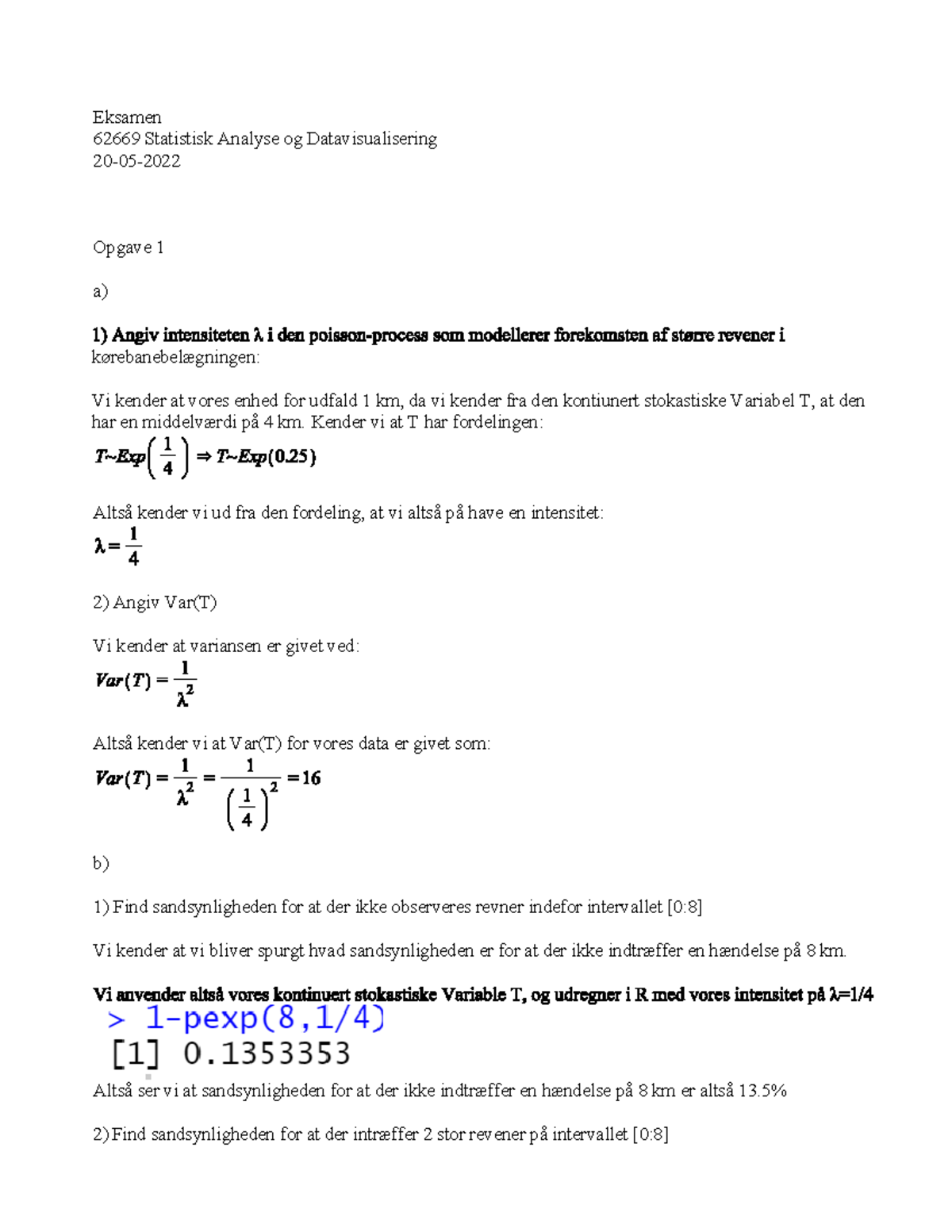 62669 Eksamen F22 - Eksamen 62669 Statistisk Analyse og ...