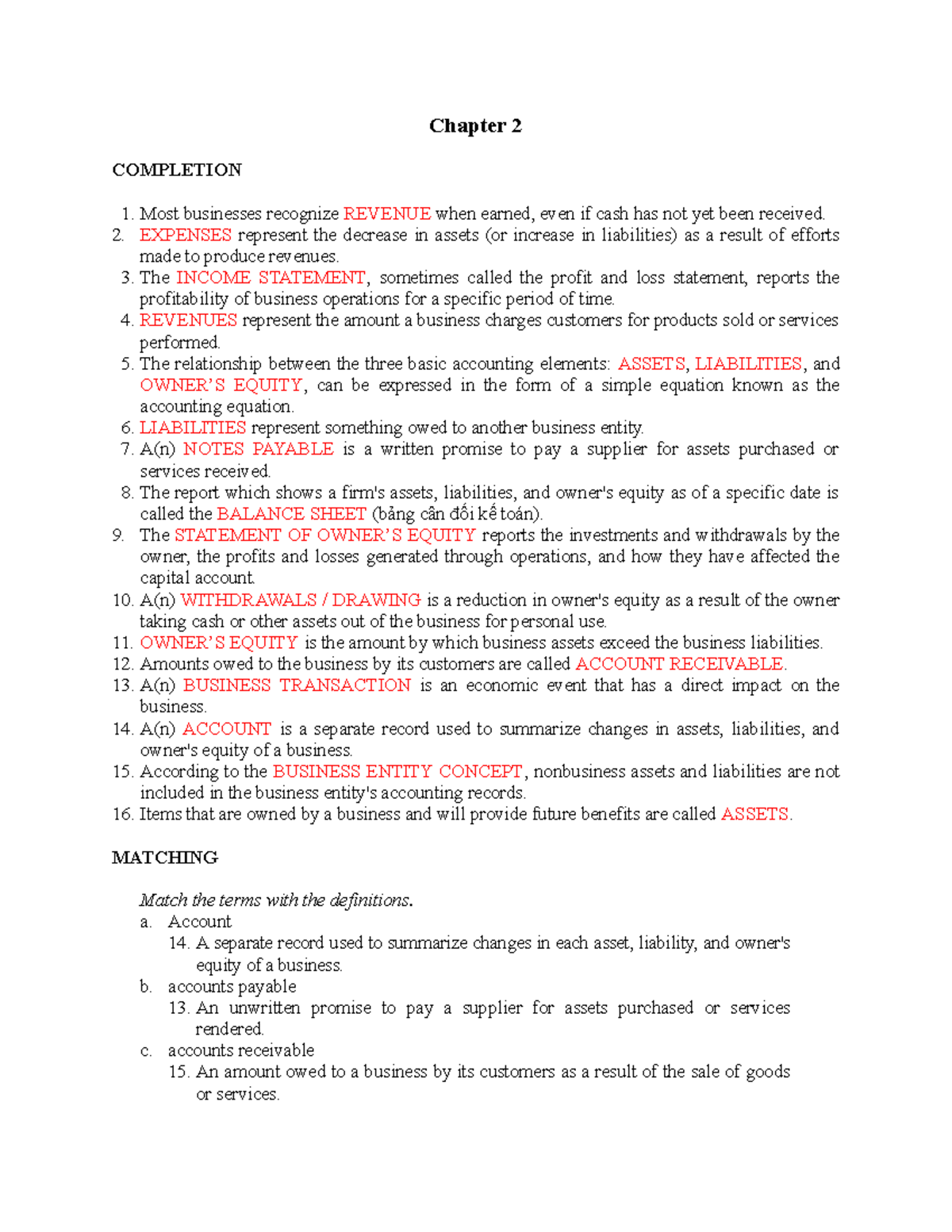 Chapter-2-Homework - HW CHAPTER 2 IB - Chapter 2 COMPLETION Most businesses recognize REVENUE ...