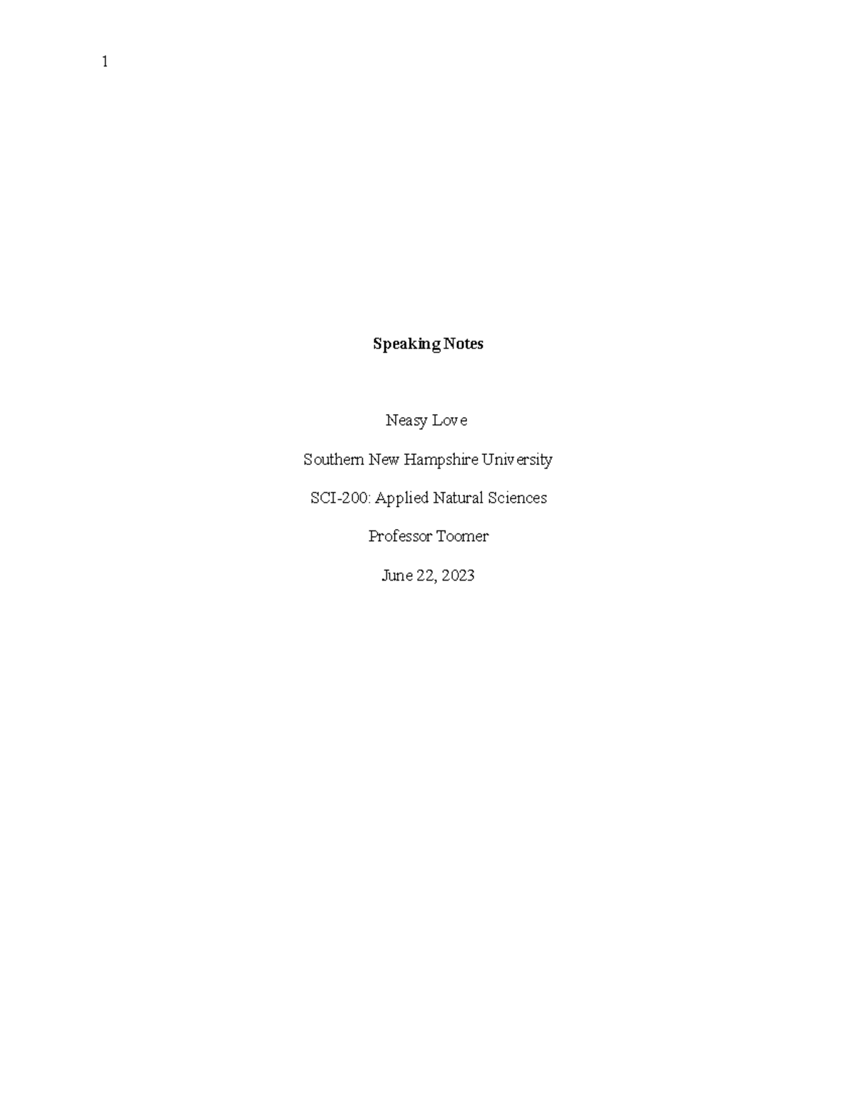 Speaking Notes Final - class assignment - 1 Speaking Notes Neasy Love ...