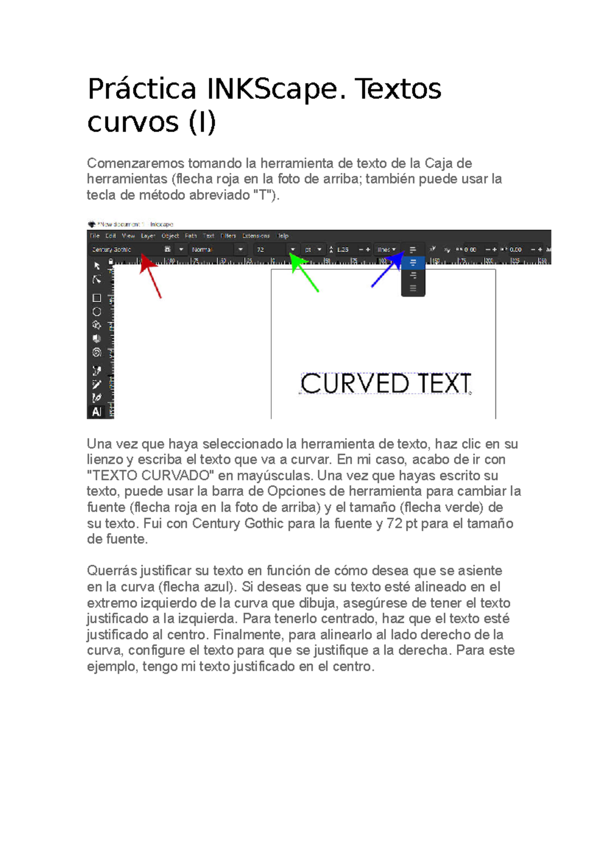 Inkscape textos 1 - Ejercicio - Práctica INKScape. Textos curvos (I) Comenzaremos tomando la ...