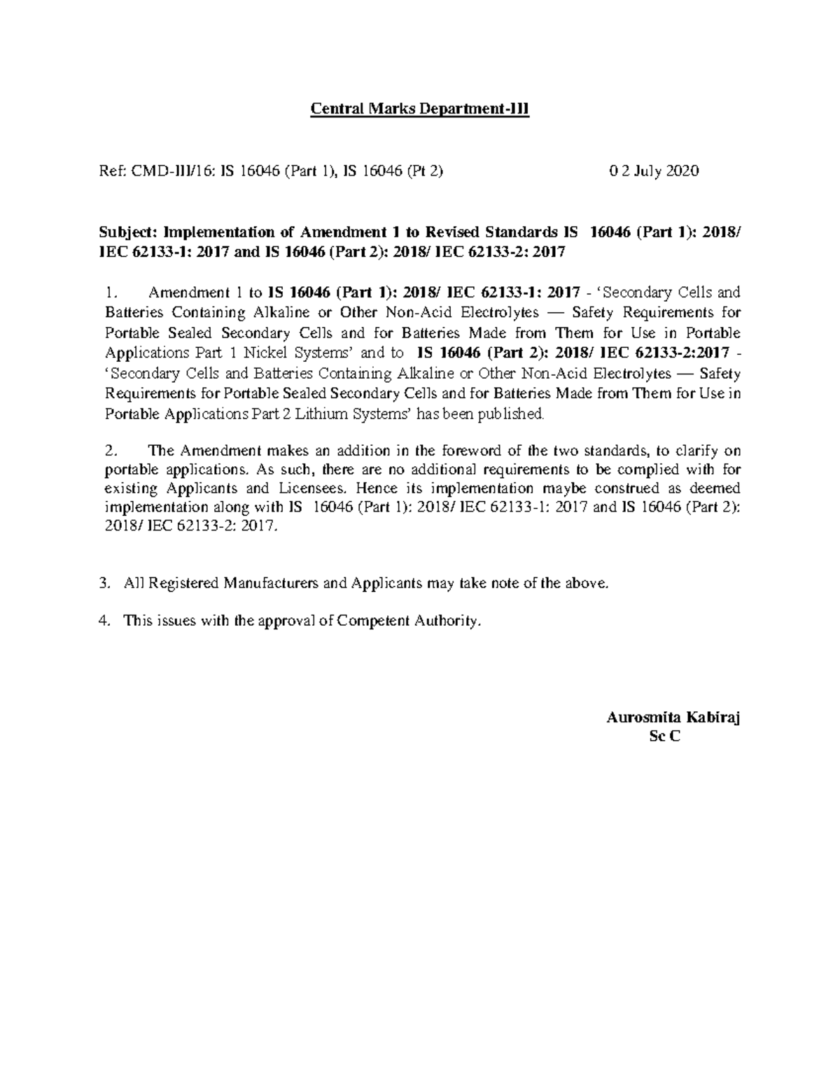 IS 16046 (Pt 1,2) - Central Marks Department-III Ref: CMD-III/16: IS ...
