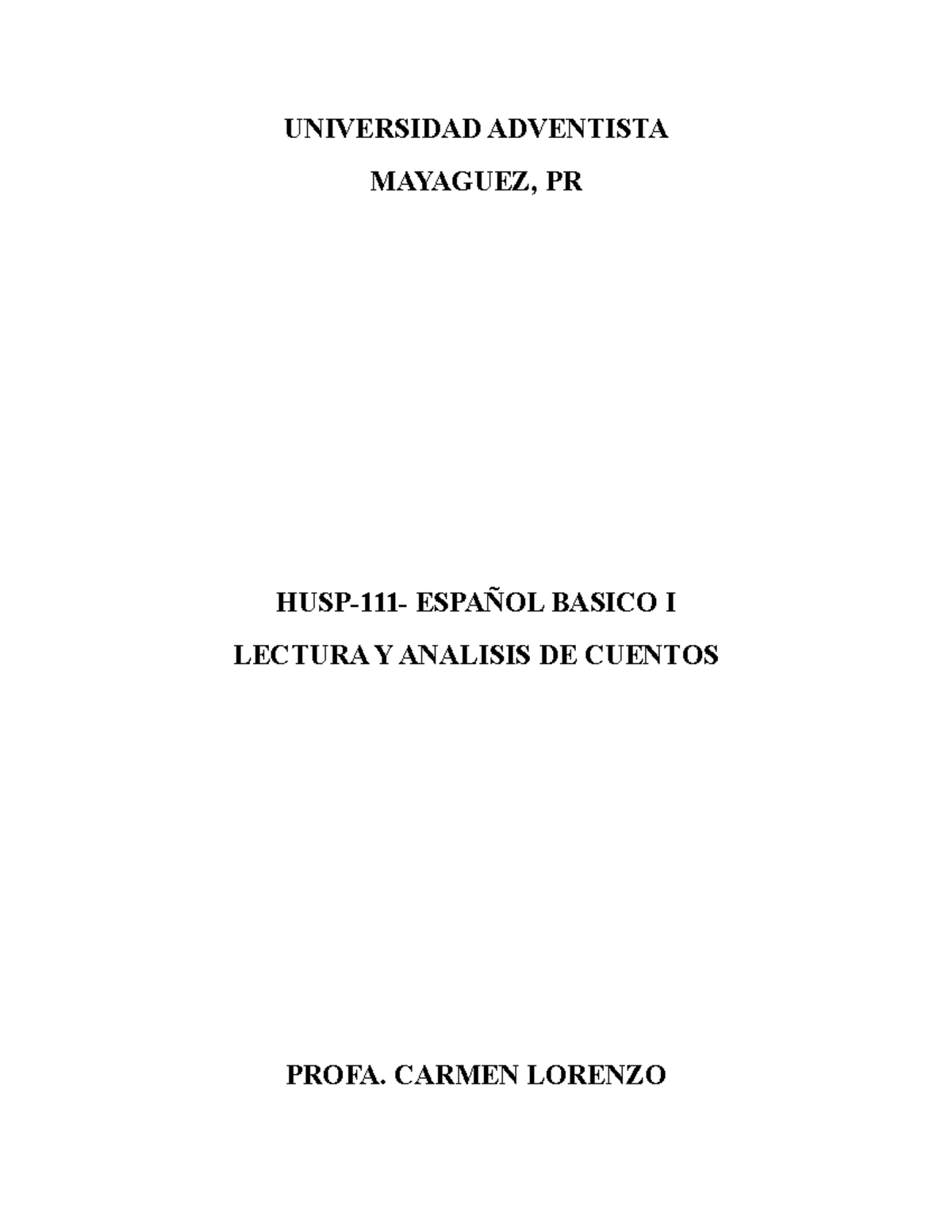 Husp-111-Tapatea Cuentos 3 y 4 - UNIVERSIDAD ADVENTISTA MAYAGUEZ, PR ...