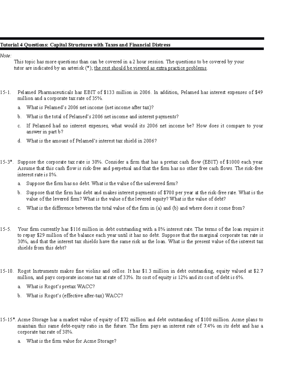 Tutorial 4 Questions 2021 - Tutorial 4 Questions: Capital Structures ...