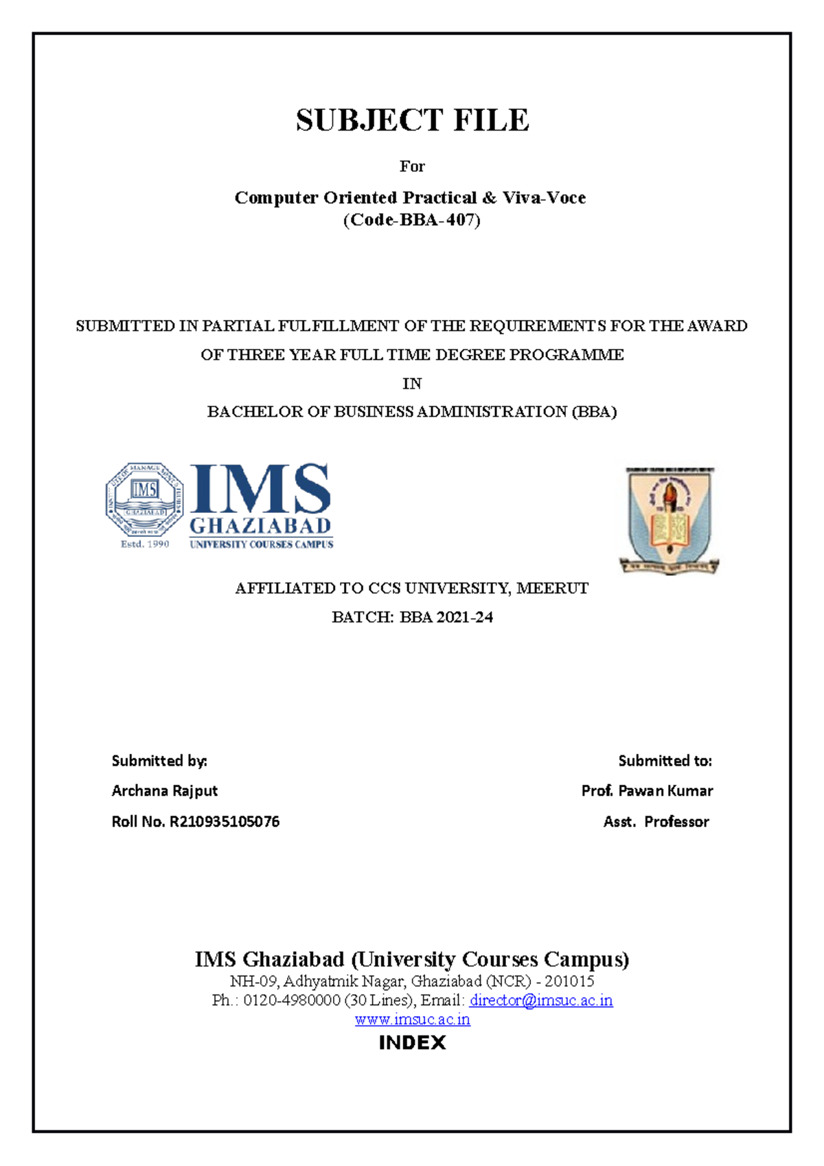 File-BBA-407 BBA IV SEM[1528] - SUBJECT FILE For Computer Oriented Practical & Viva-Voce - Studocu