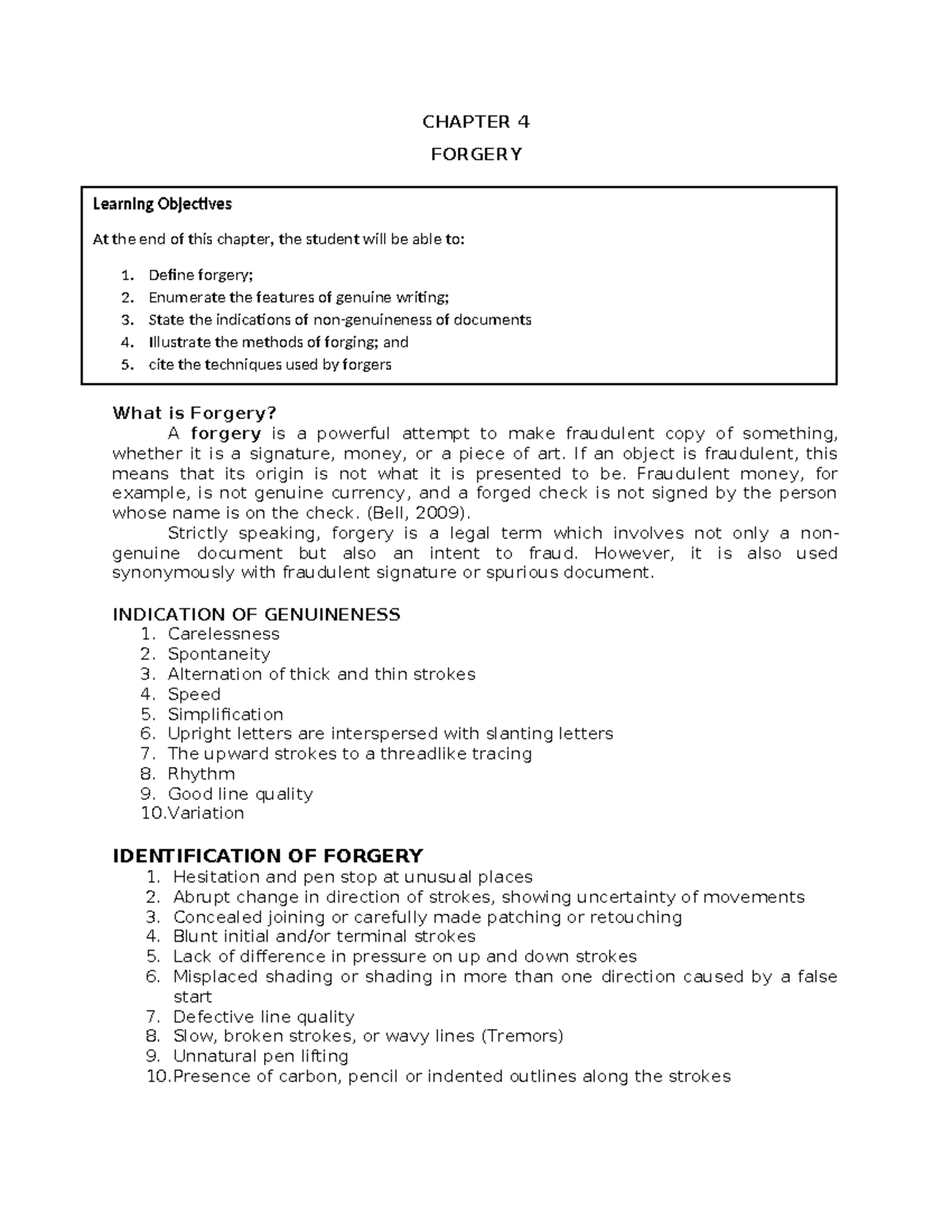 Chapter-4 - crim law - CHAPTER 4 FORGERY What is Forgery? A forgery is ...