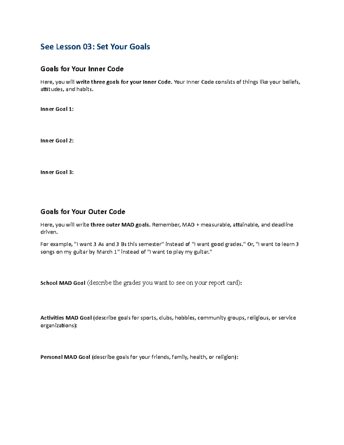 Lesson 03 CODE Template - See Lesson 03: Set Your Goals Goals for Your ...