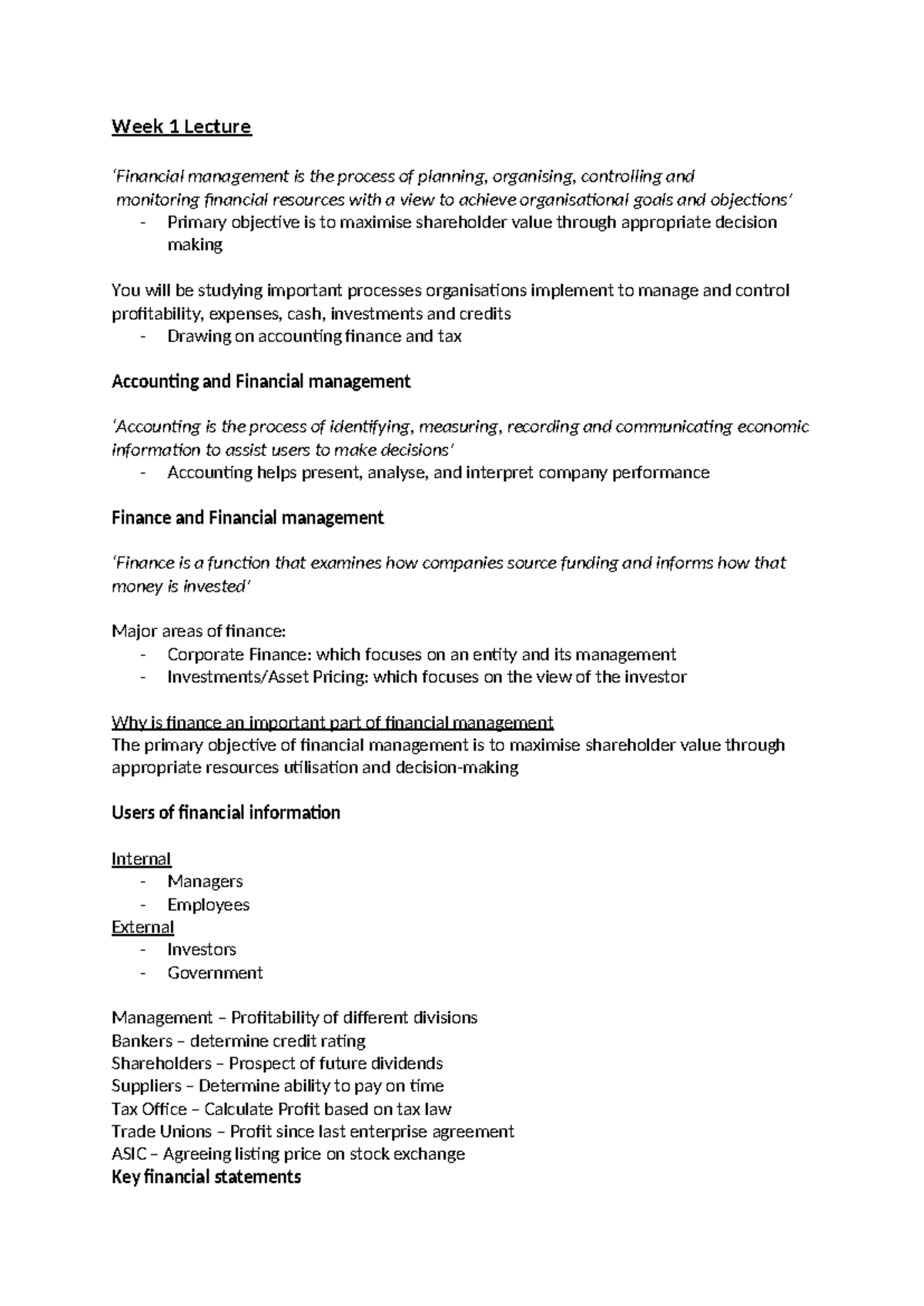 Week 1 Lecture - Week 1 Lecture ‘Financial management is the process of ...