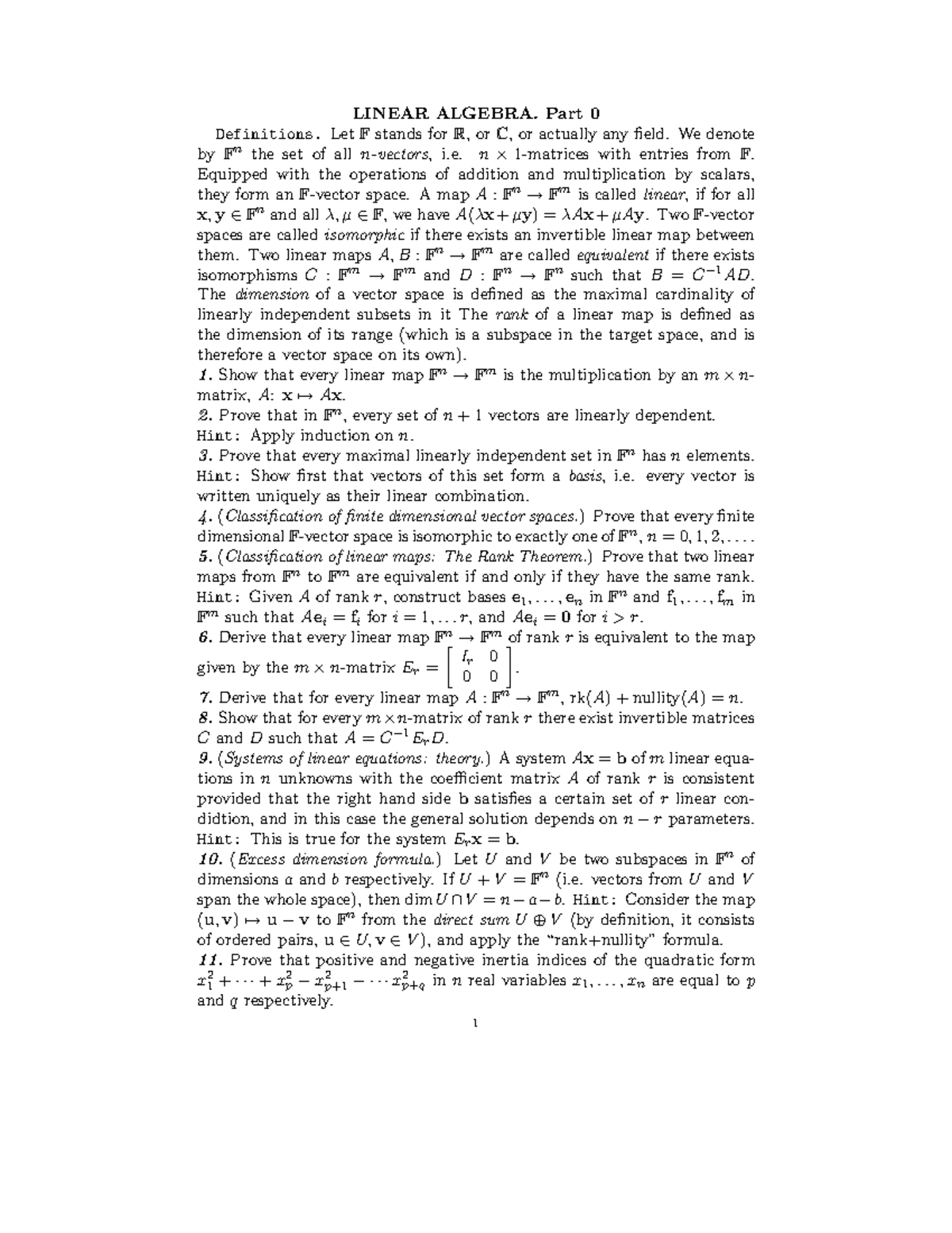 Field definitions - LINEAR ALGEBRA. Part 0 Definitions. Let F stands ...