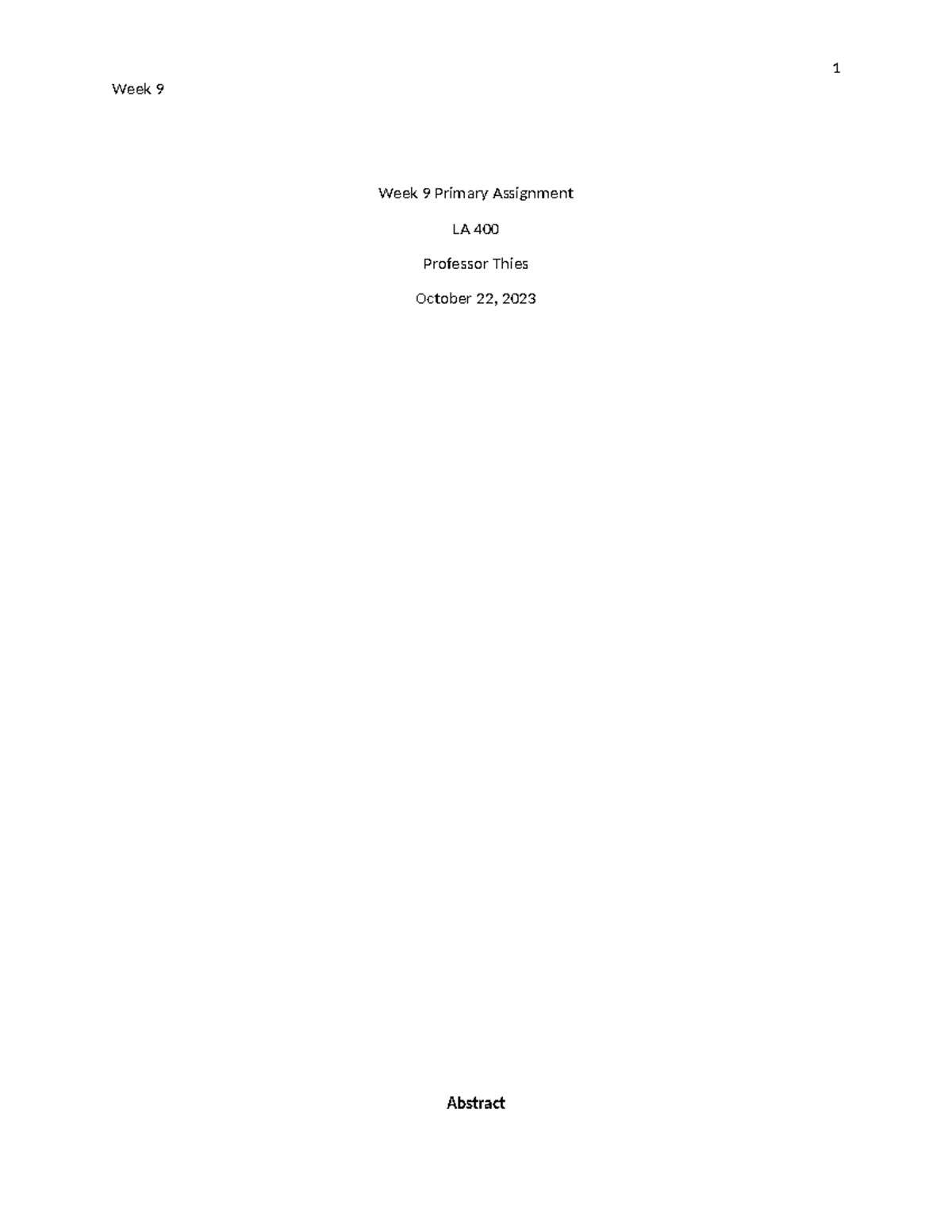 Week 9 Primary Assignment - Week 9 Week 9 Primary Assignment LA 400 ...