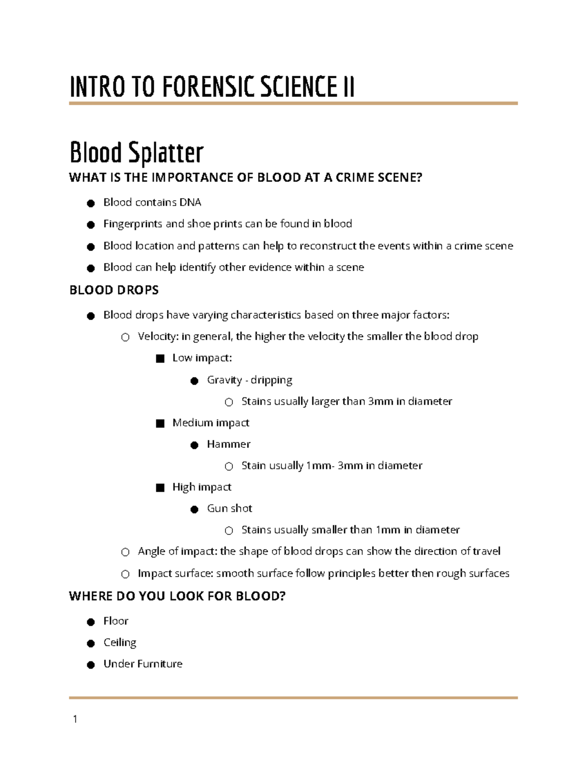 Blood Spatter Slides - INTRO TO FORENSIC SCIENCE II Blood Splatter WHAT ...