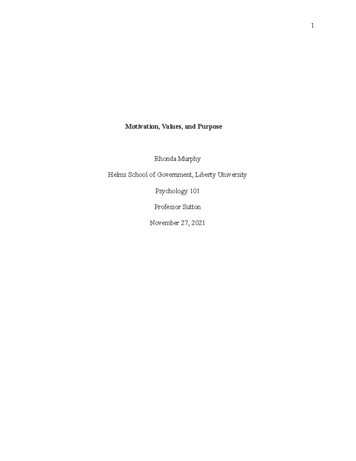 Motivation, Values, and Purpose - Motivation, Values, and Purpose ...