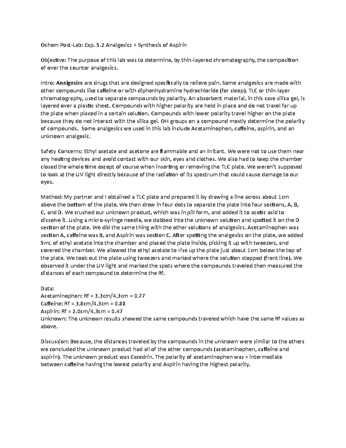 Ochem Lab 10 - Dr. Gopalan - Ochem Post-Lab: Exp. 5 Analgesics ...