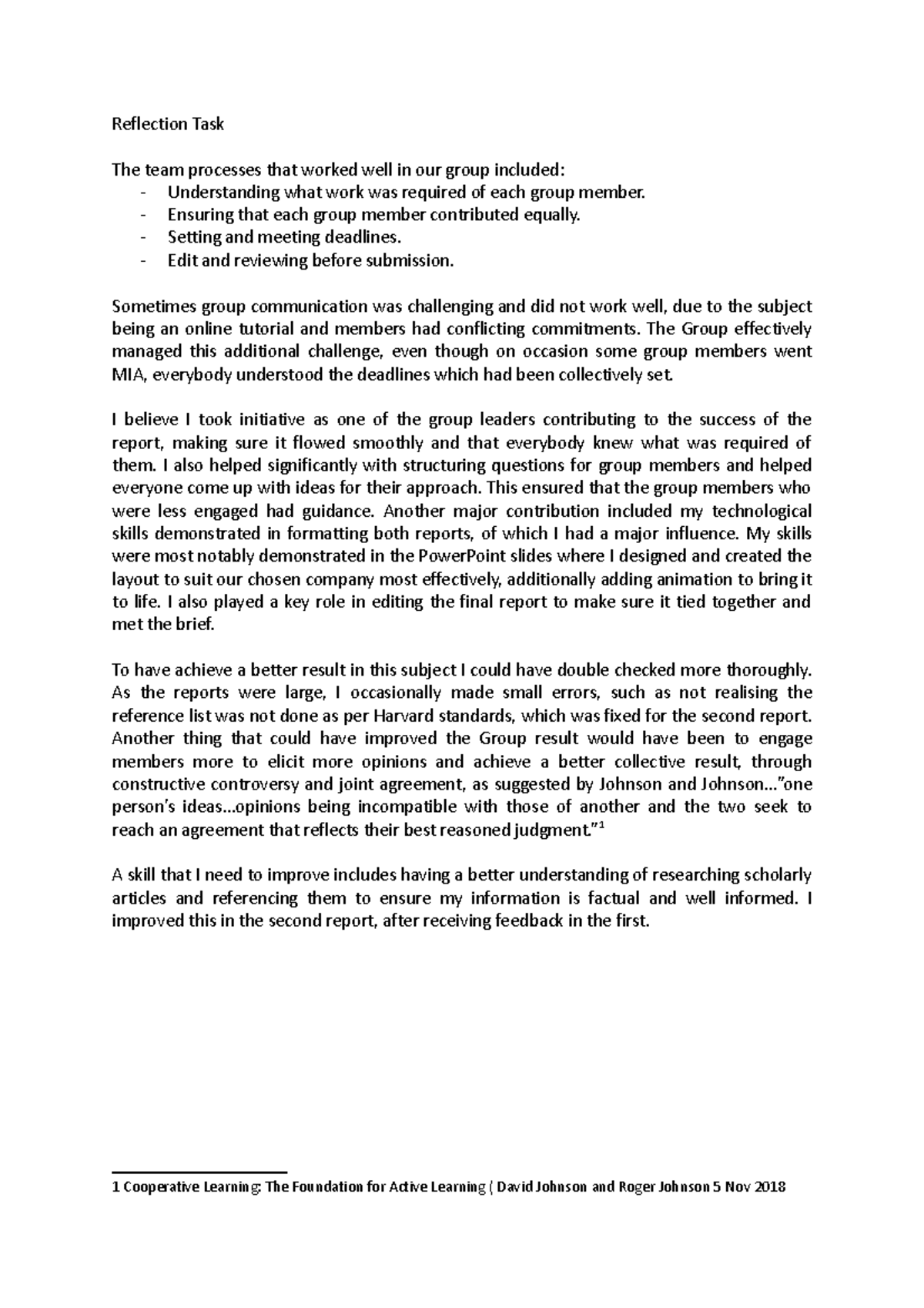 Reflection Task - Reflection Task The team processes that worked well in our group included ...