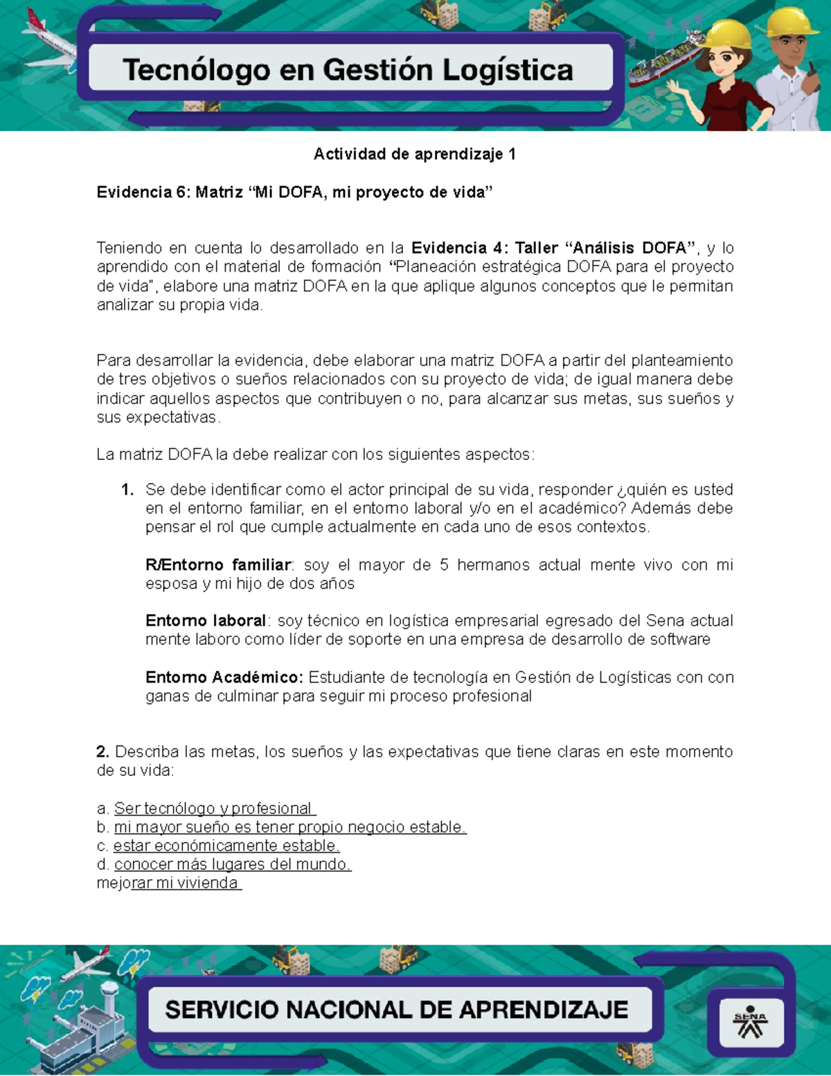 Matriz Mi DOFA Mi Proyecto de Vidaanthony - Actividad de aprendizaje 1 ...