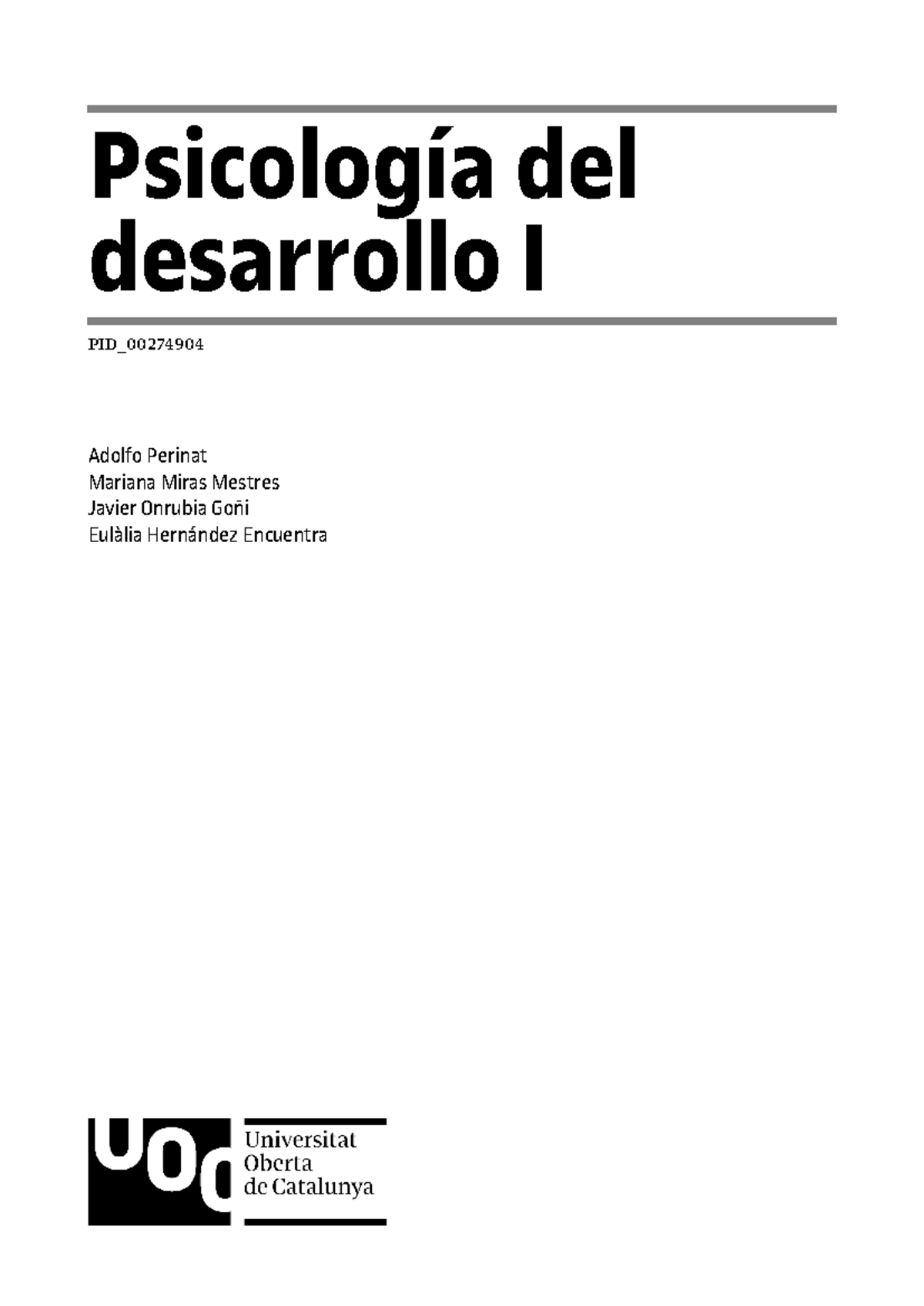 Módulo 0 Psicología Del Desarrollo I Psicología Del Desarrollo