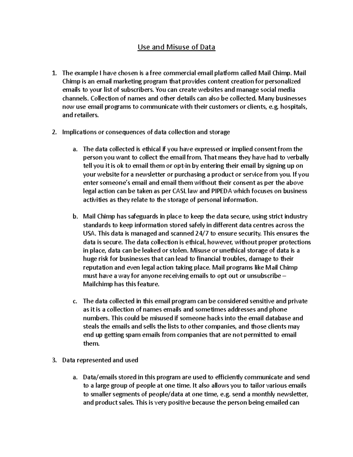 Use and Misuse of Data- Tay Barta - Use and Misuse of Data The example ...