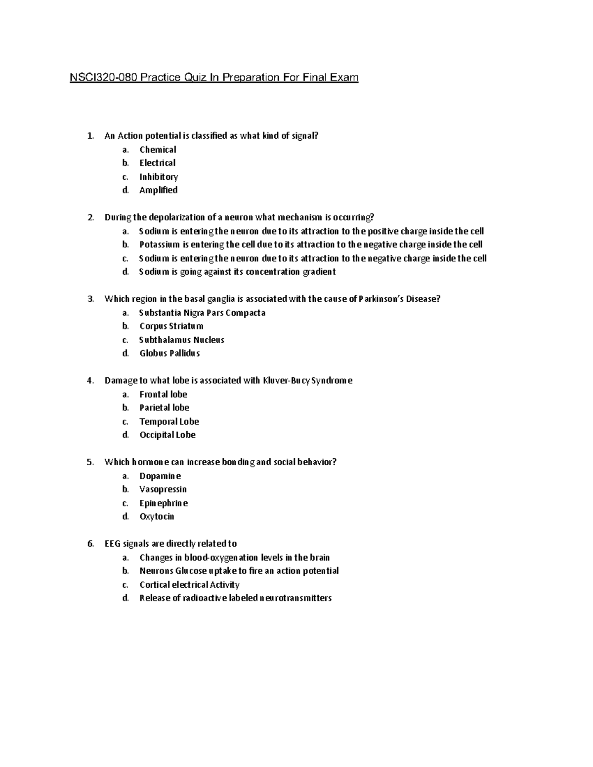 NSCI320 Final practice exam - NSCI320-080 Practice Quiz In Preparation ...