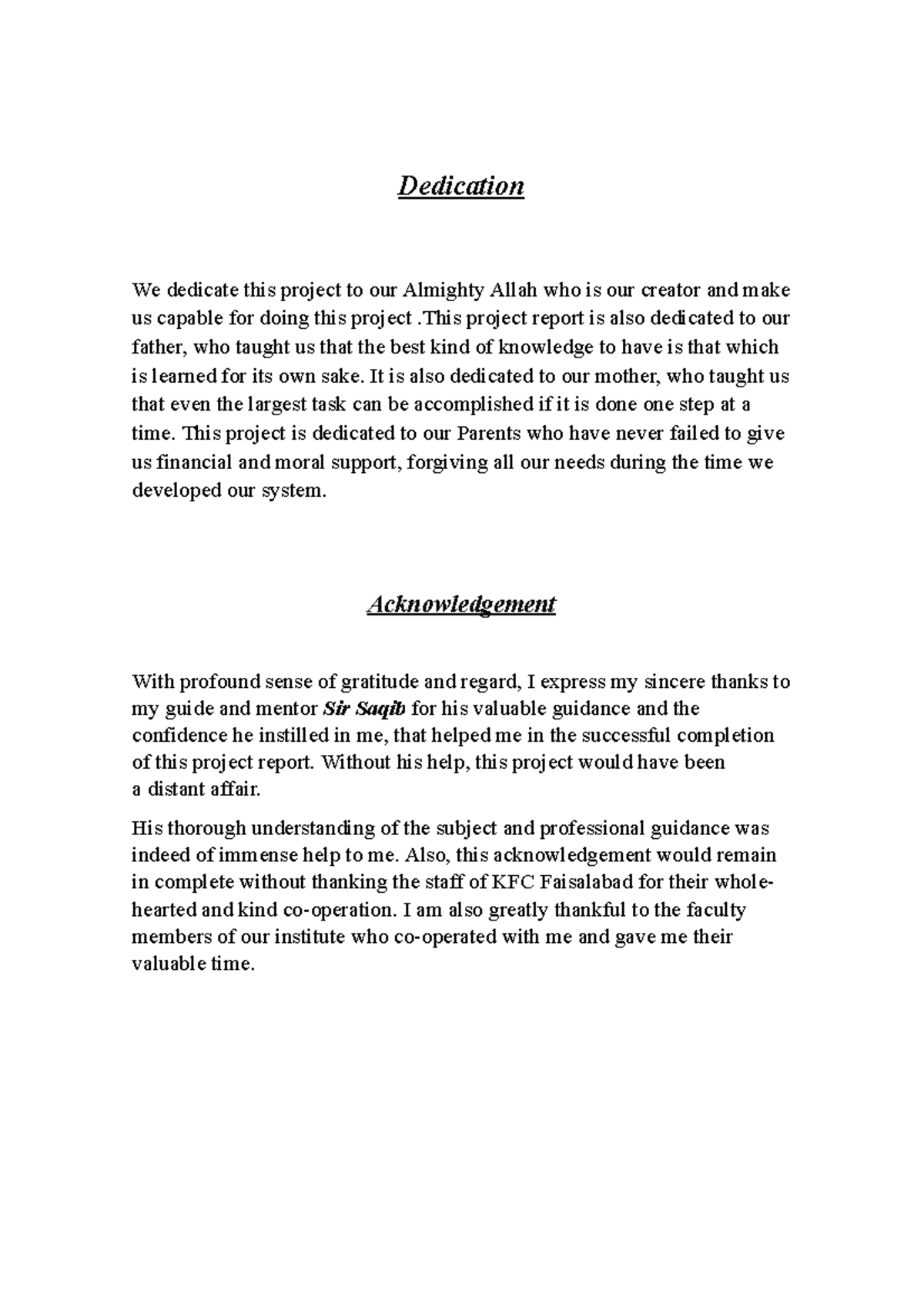 Kfc pro - Dedication We dedicate this project to our Almighty Allah who ...