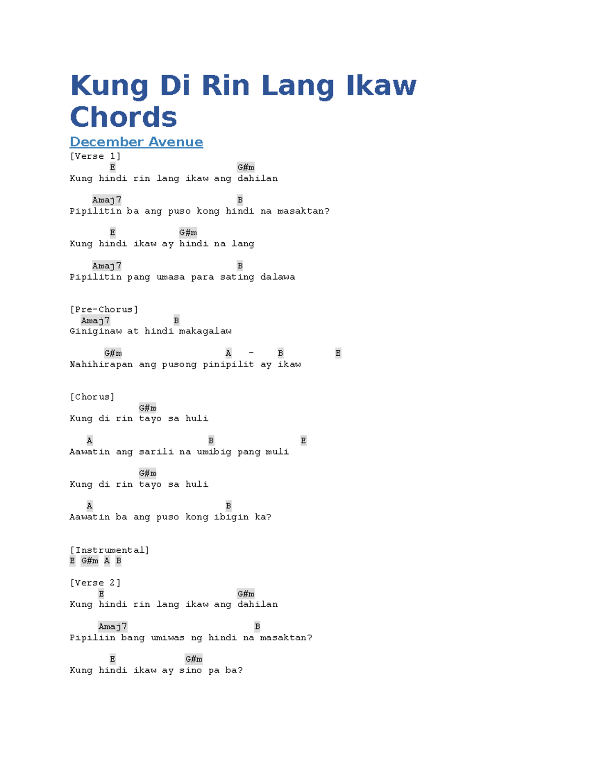 Kung di rin lang ikaw - nung di rjn lang - Kung Di Rin Lang Ikaw Chords December Avenue [Verse 1 ...